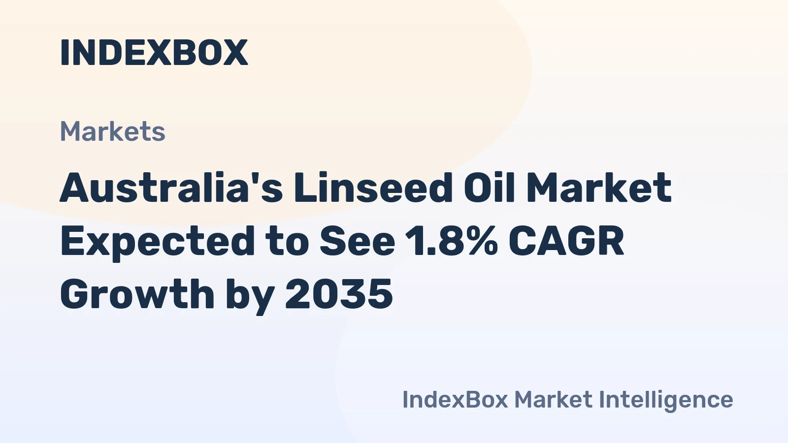 Australia's Linseed Oil Market Expected to See 1.8% CAGR Growth by 2035
