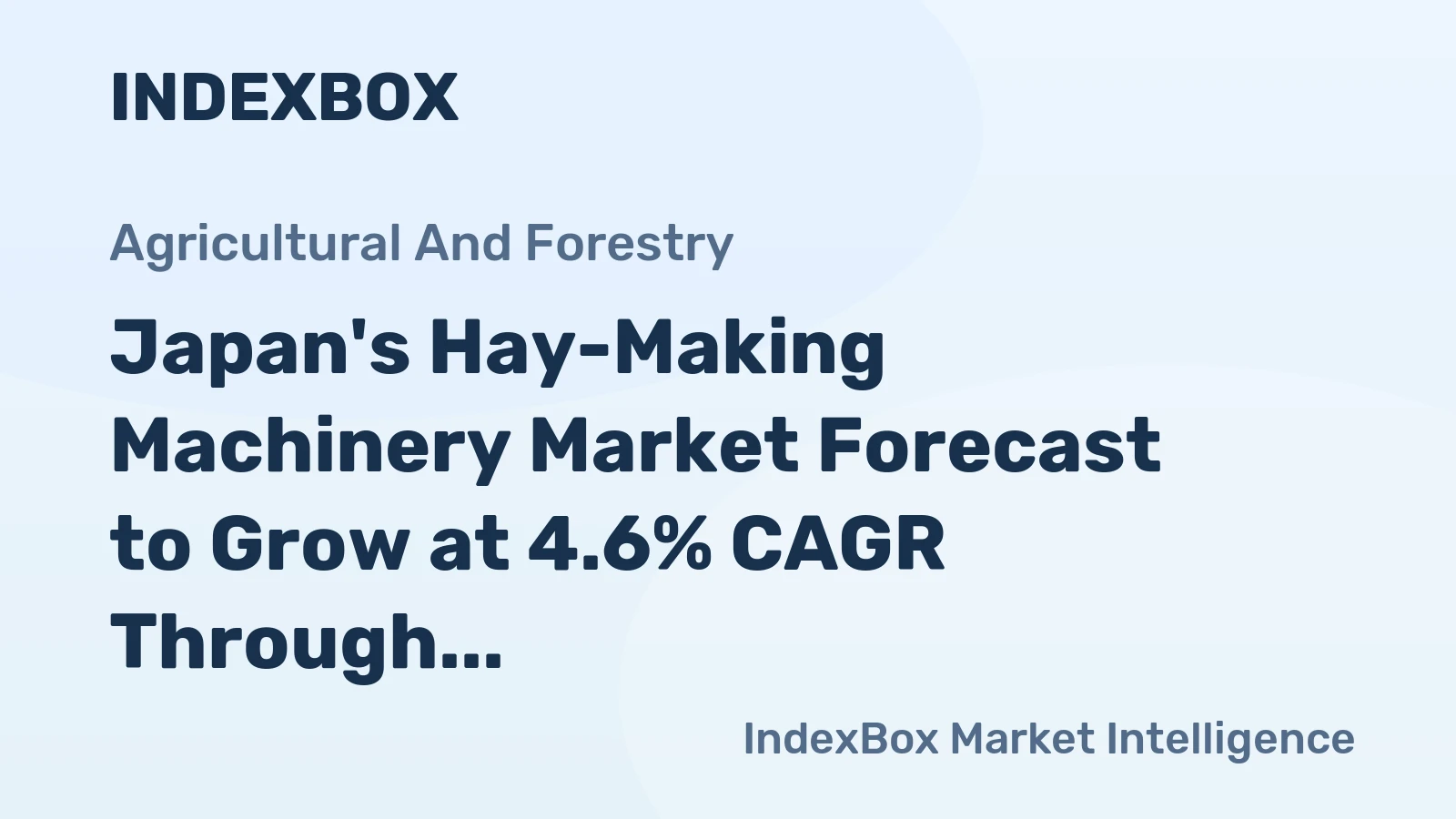 Japan's Hay-Making Machinery Market Forecast to Grow at 4.6% CAGR Through 2035