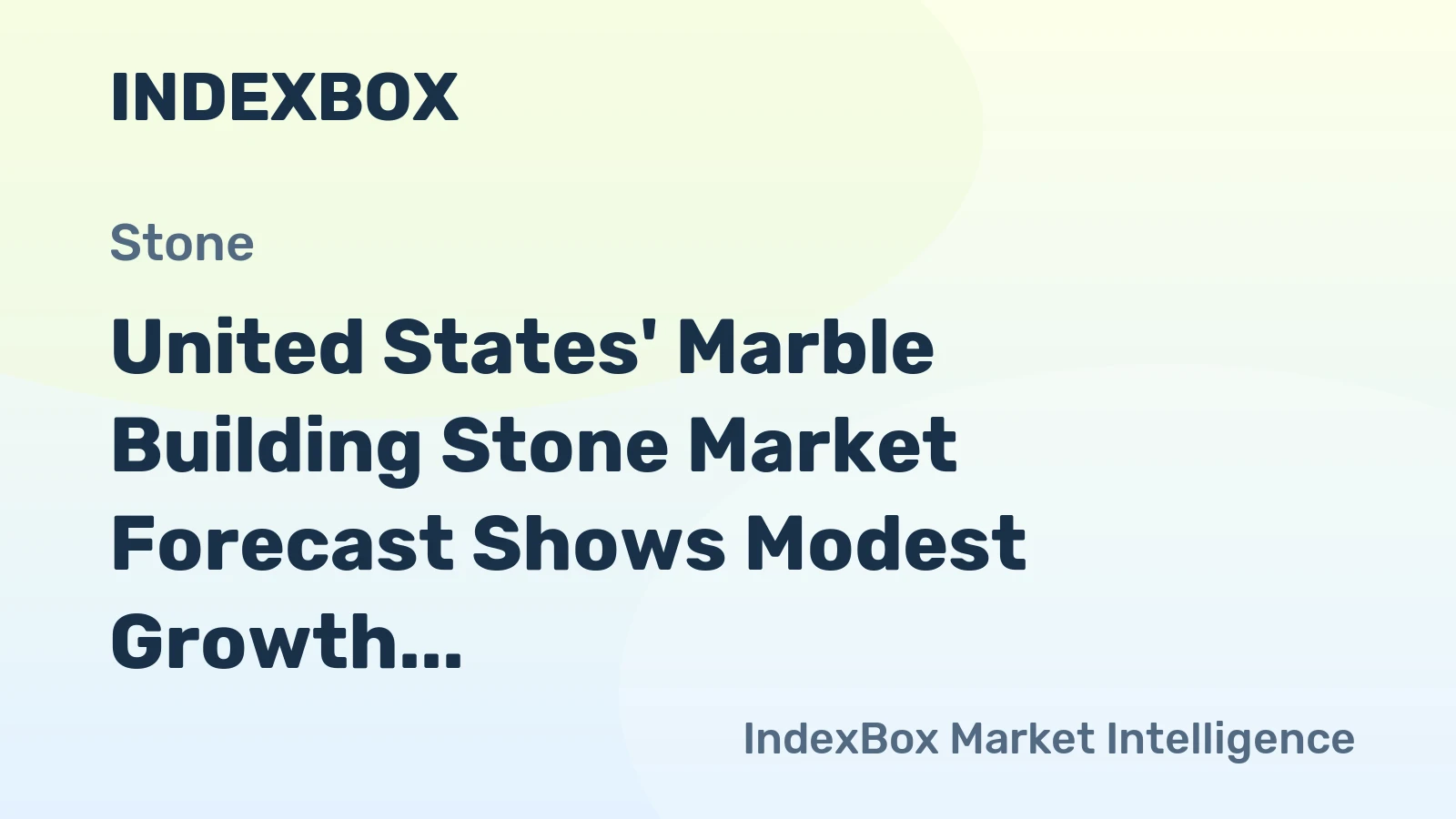 United States' Marble Building Stone Market Forecast Shows Modest Growth with +0.3% Volume CAGR