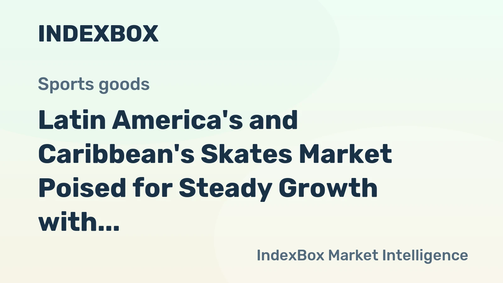 Latin America's and Caribbean's Skates Market Poised for Steady Growth with 3.1% CAGR in Value