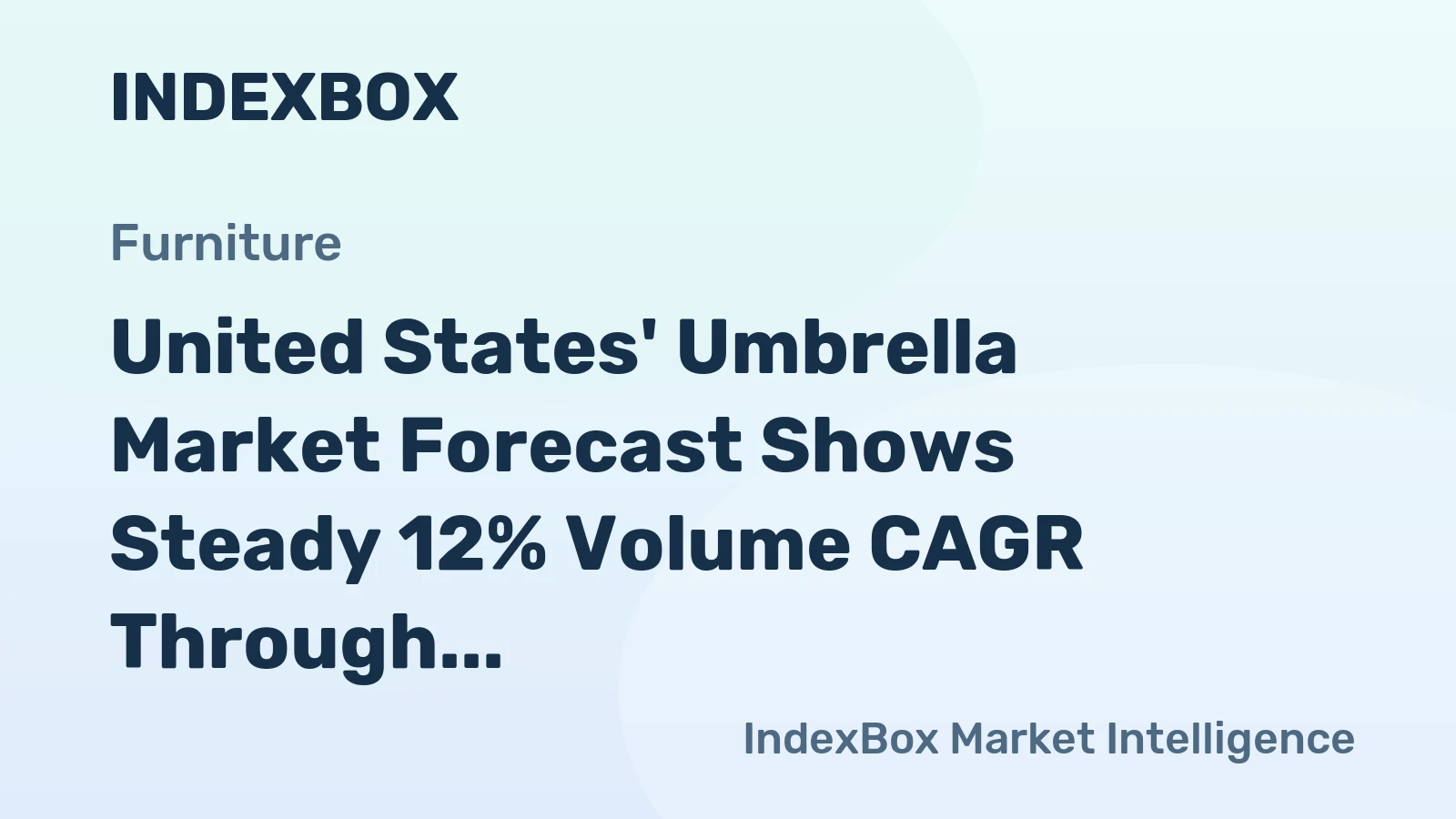 United States' Umbrella Market Forecast Shows Steady 12% Volume CAGR Through 2035