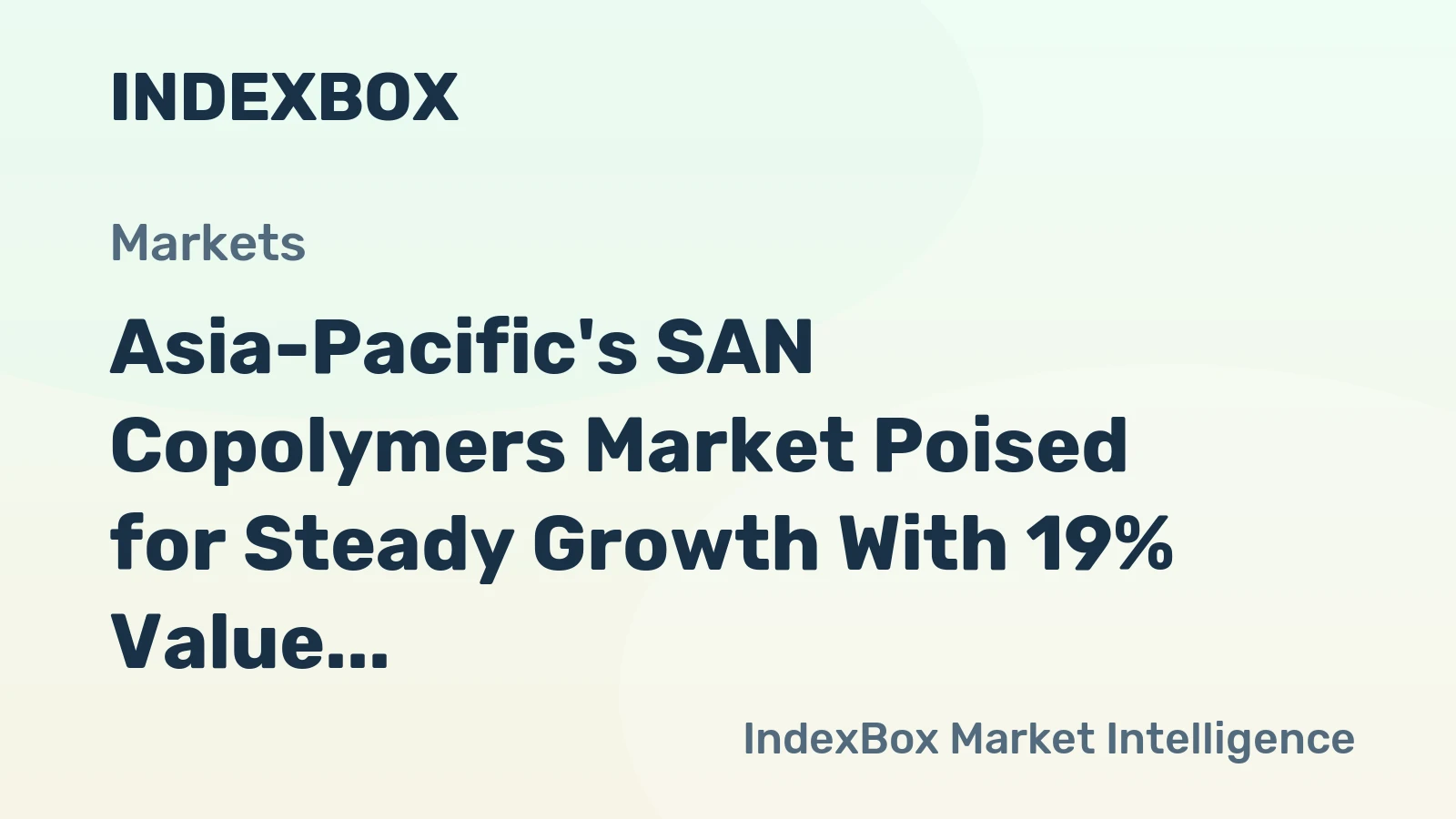 Asia-Pacific's SAN Copolymers Market Poised for Steady Growth With 19% Value CAGR Through 2035