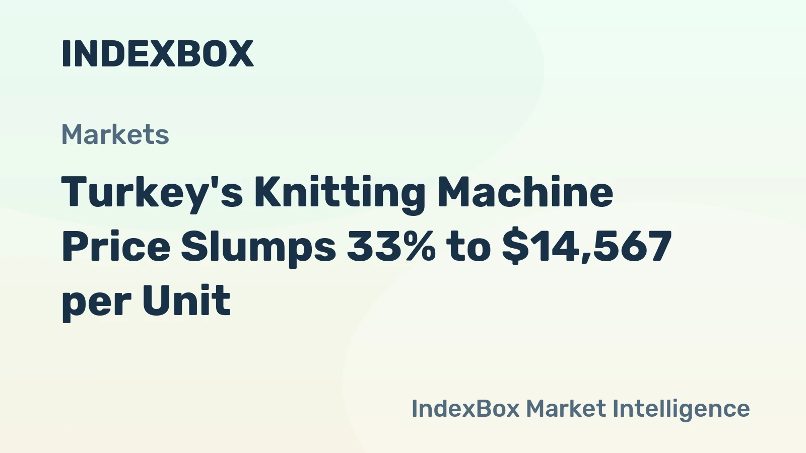 Turkey's Knitting Machine Price Slumps 33% to $14,567 per Unit