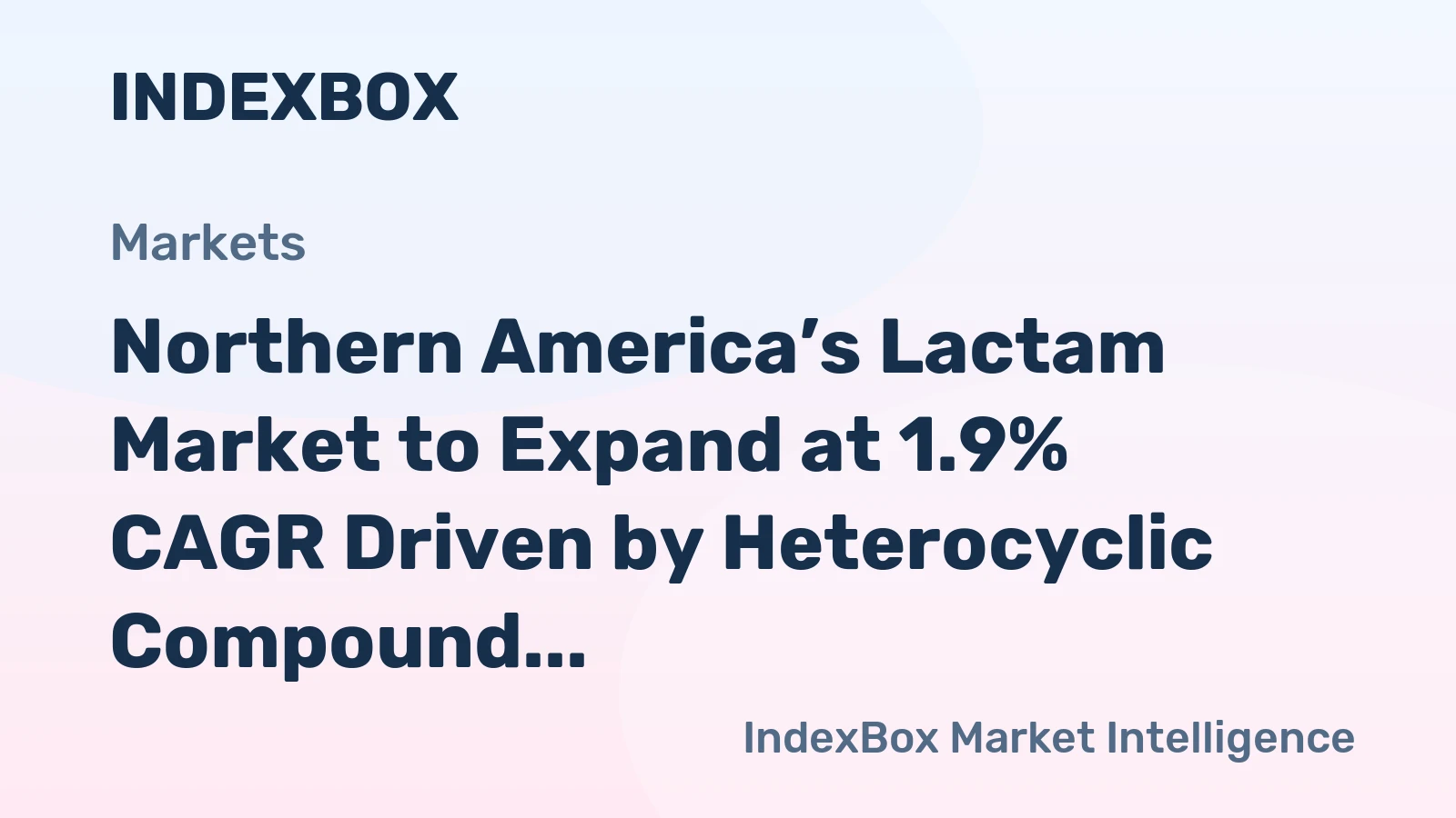 Northern America’s Lactam Market to Expand at 1.9% CAGR Driven by Heterocyclic Compound Demand