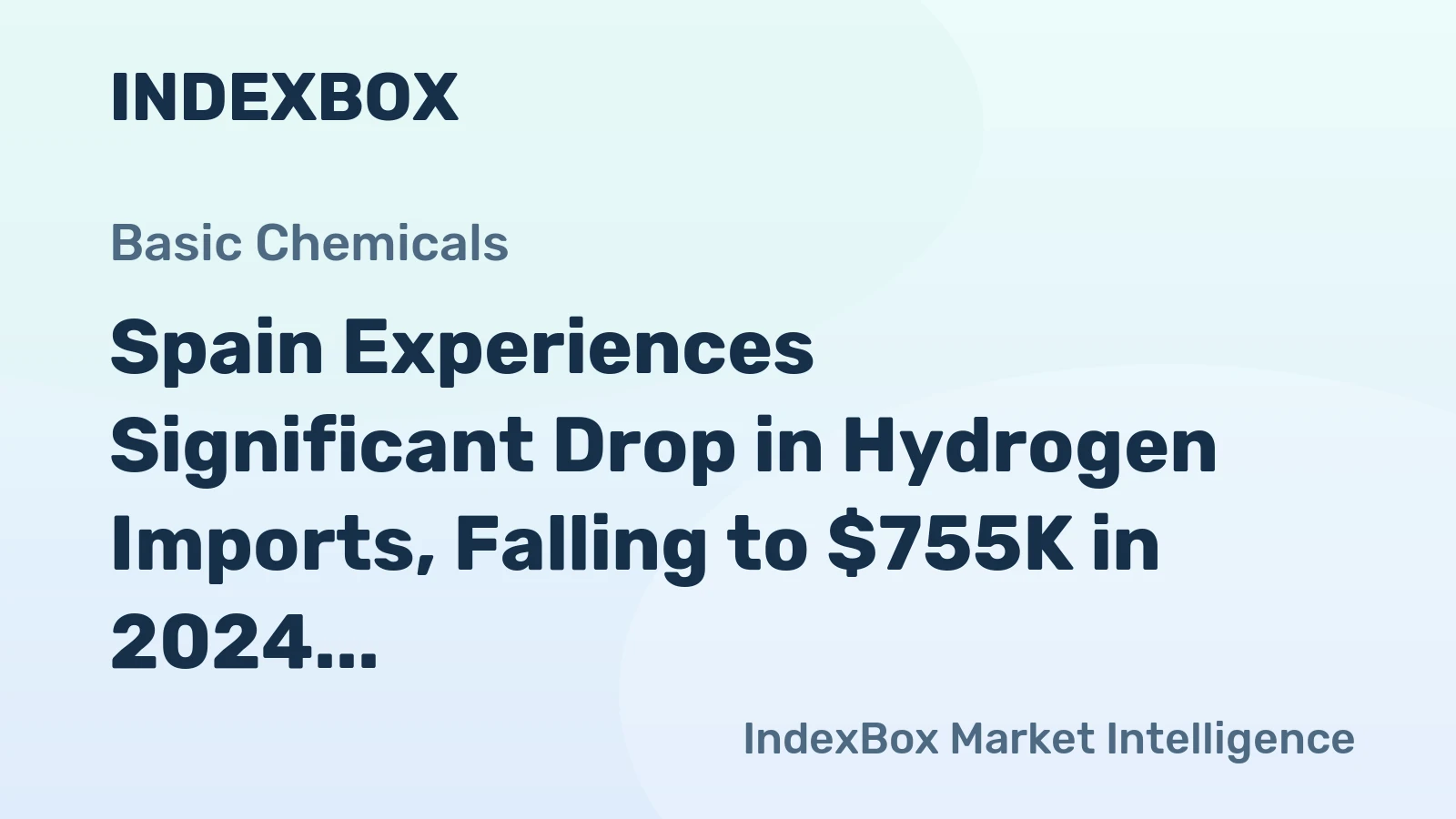 Spain Experiences Significant Drop in Hydrogen Imports, Falling to $755K in 2024