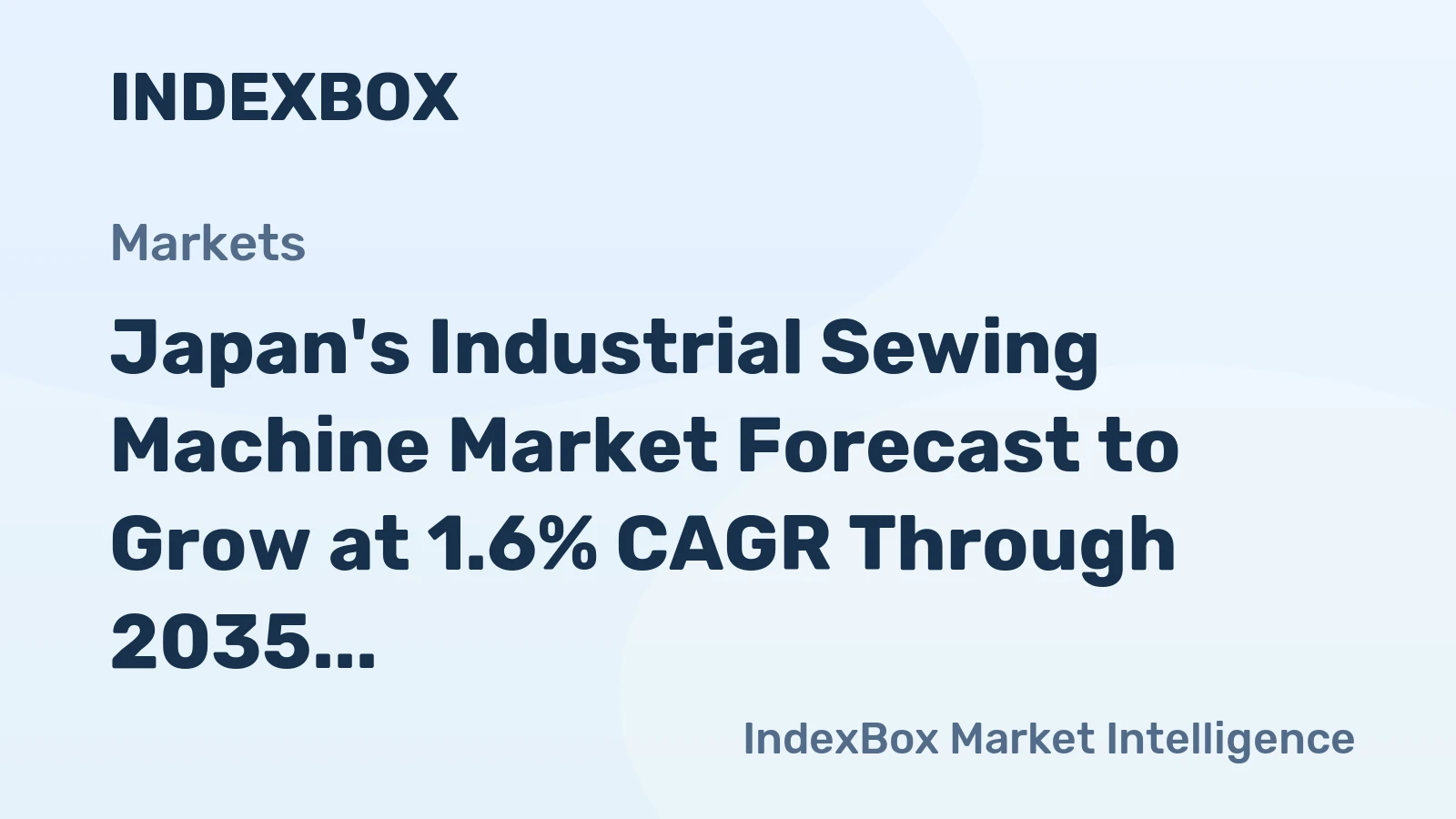 Japan's Industrial Sewing Machine Market Forecast to Grow at 1.6% CAGR Through 2035