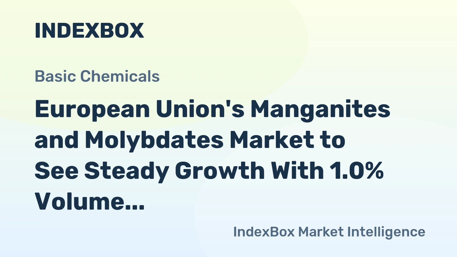 European Union's Manganites and Molybdates Market to See Steady Growth With 1.0% Volume CAGR Through 2035