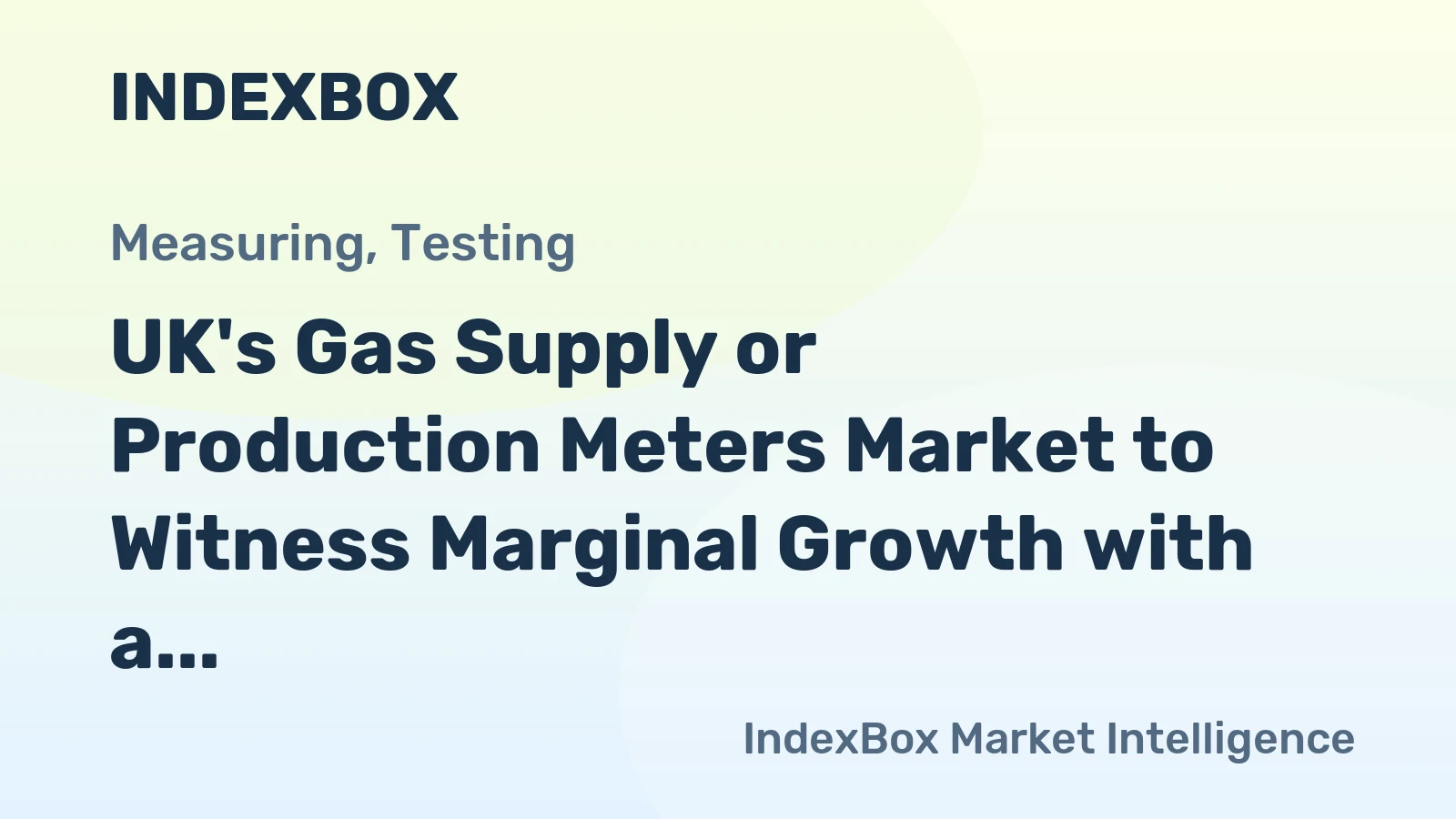 UK's Gas Supply or Production Meters Market to Witness Marginal Growth with a CAGR of +0.3% by 2035