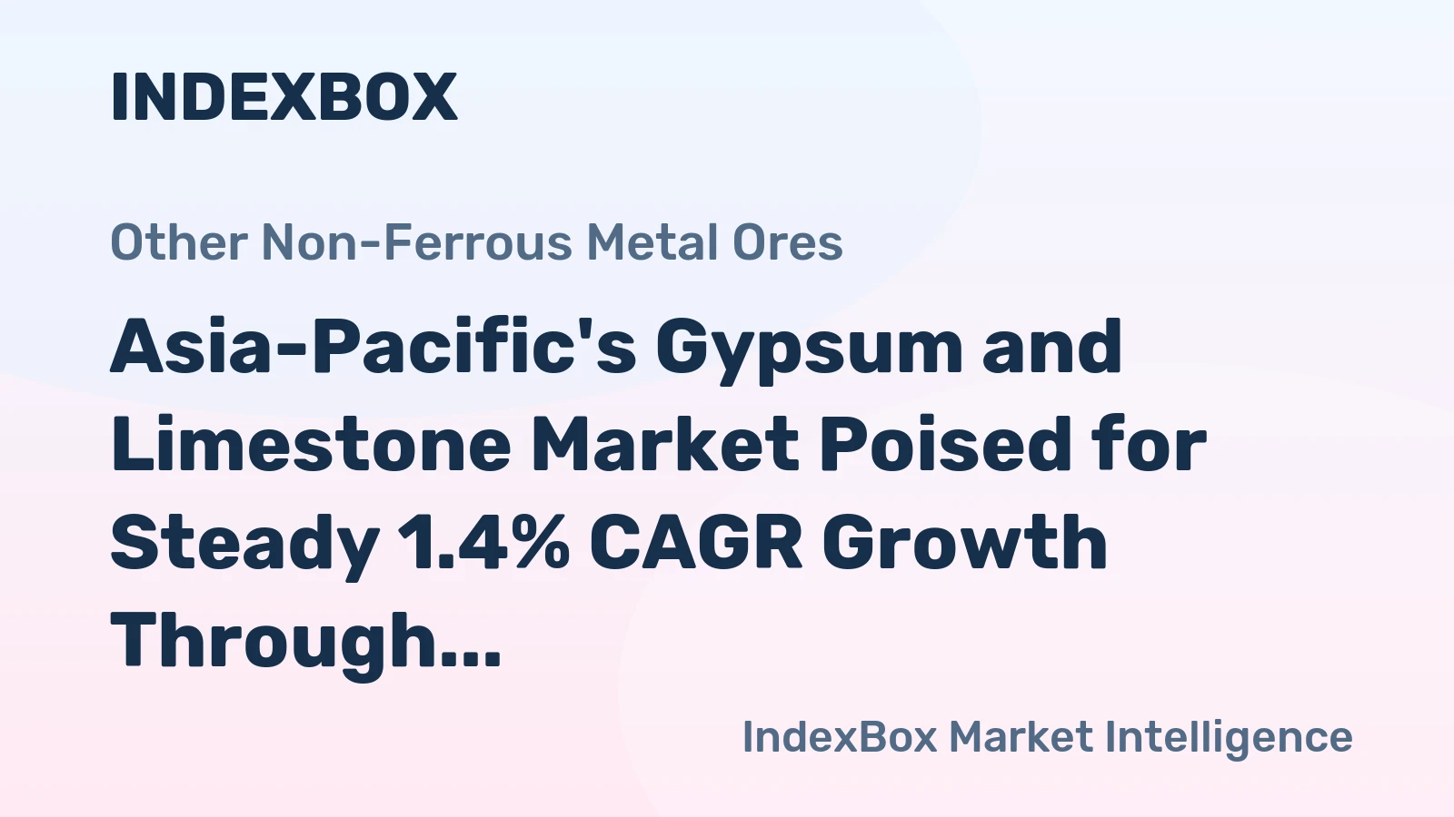 Asia-Pacific's Gypsum and Limestone Market Poised for Steady 1.4% CAGR Growth Through 2035