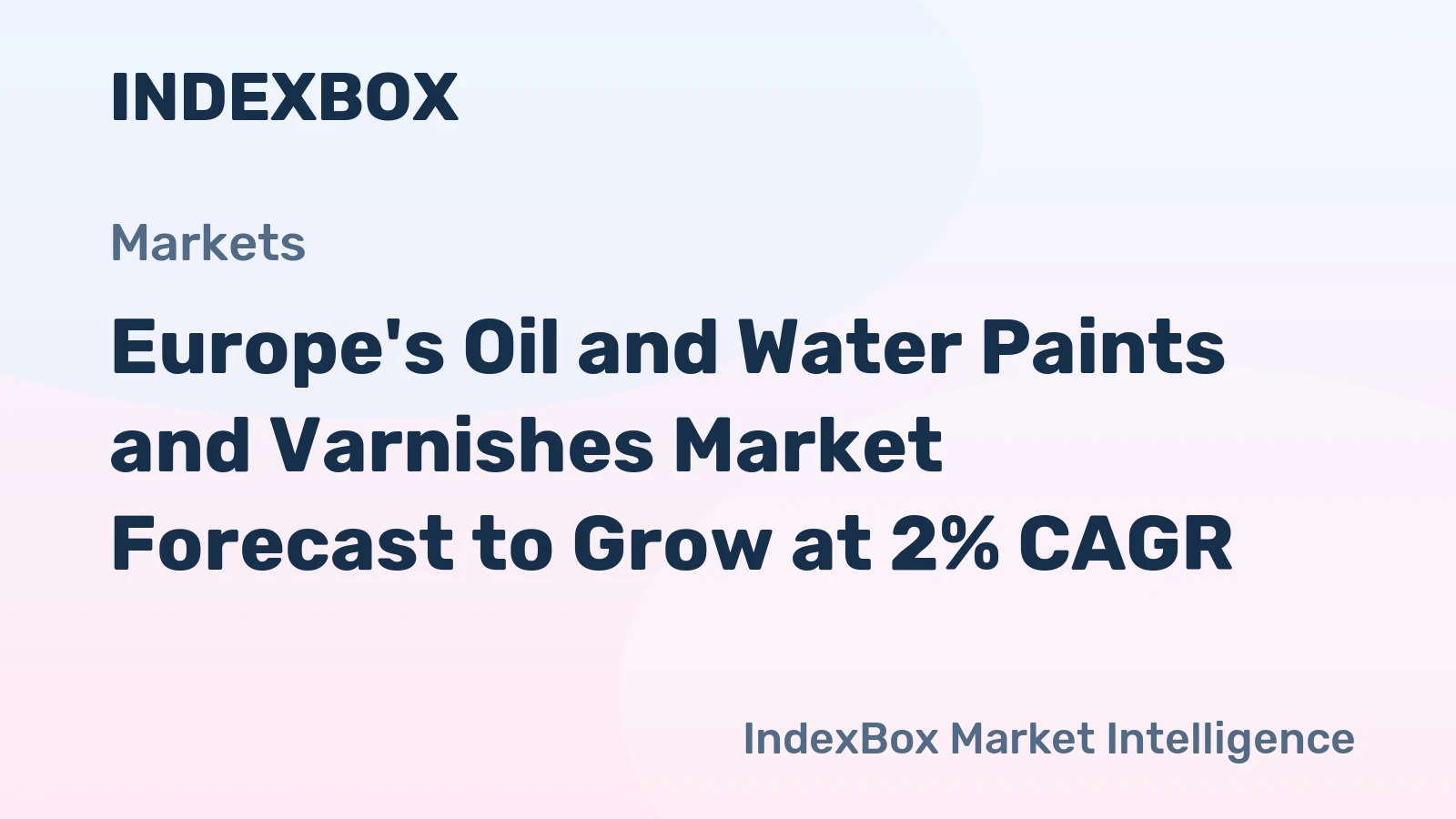 Europe's Oil and Water Paints and Varnishes Market Forecast to Grow at 2% CAGR