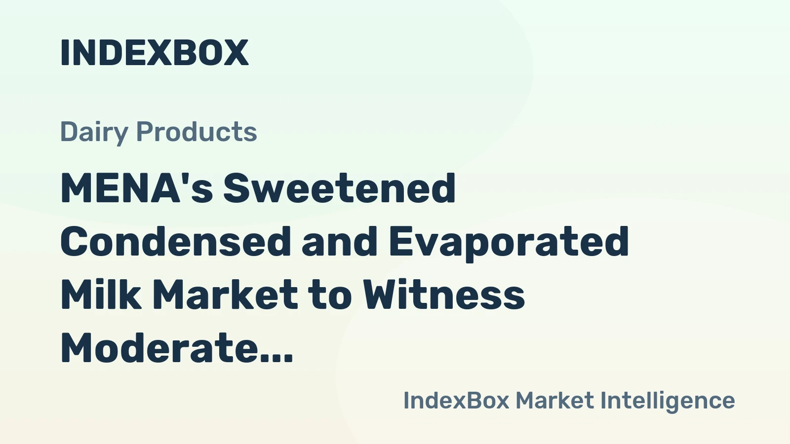 MENA's Sweetened Condensed and Evaporated Milk Market to Witness Moderate Growth with CAGR of +1.7% by 2035