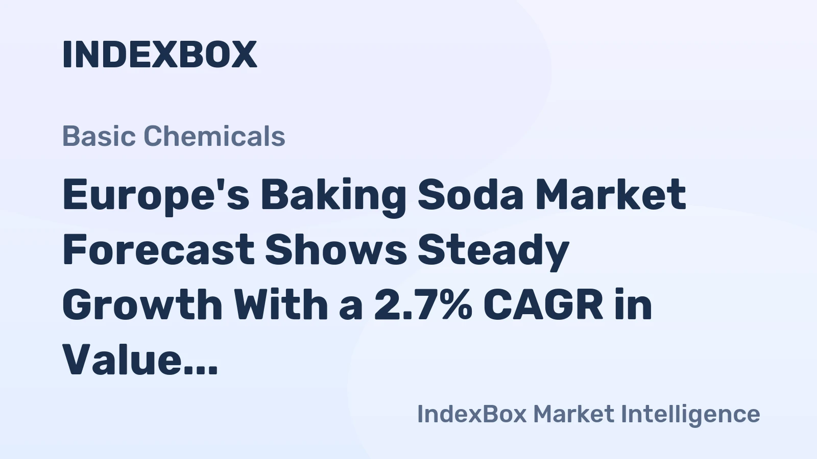 Europe's Baking Soda Market Forecast Shows Steady Growth With a 2.7% CAGR in Value Through 2035
