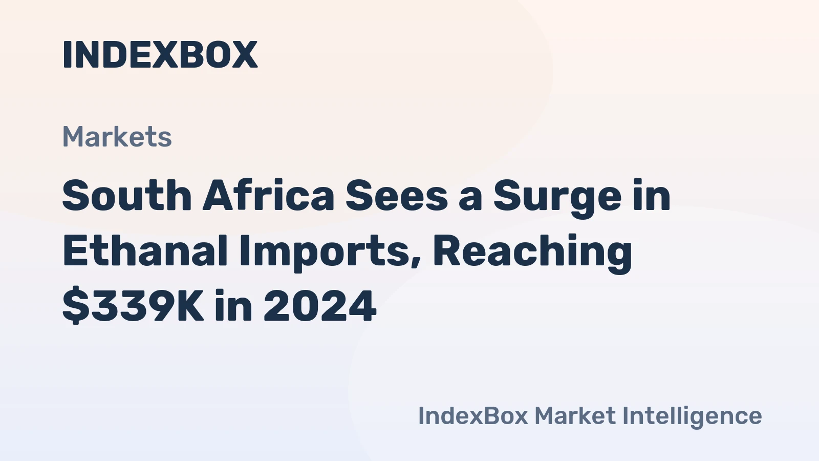 South Africa Sees a Surge in Ethanal Imports, Reaching $339K in 2024