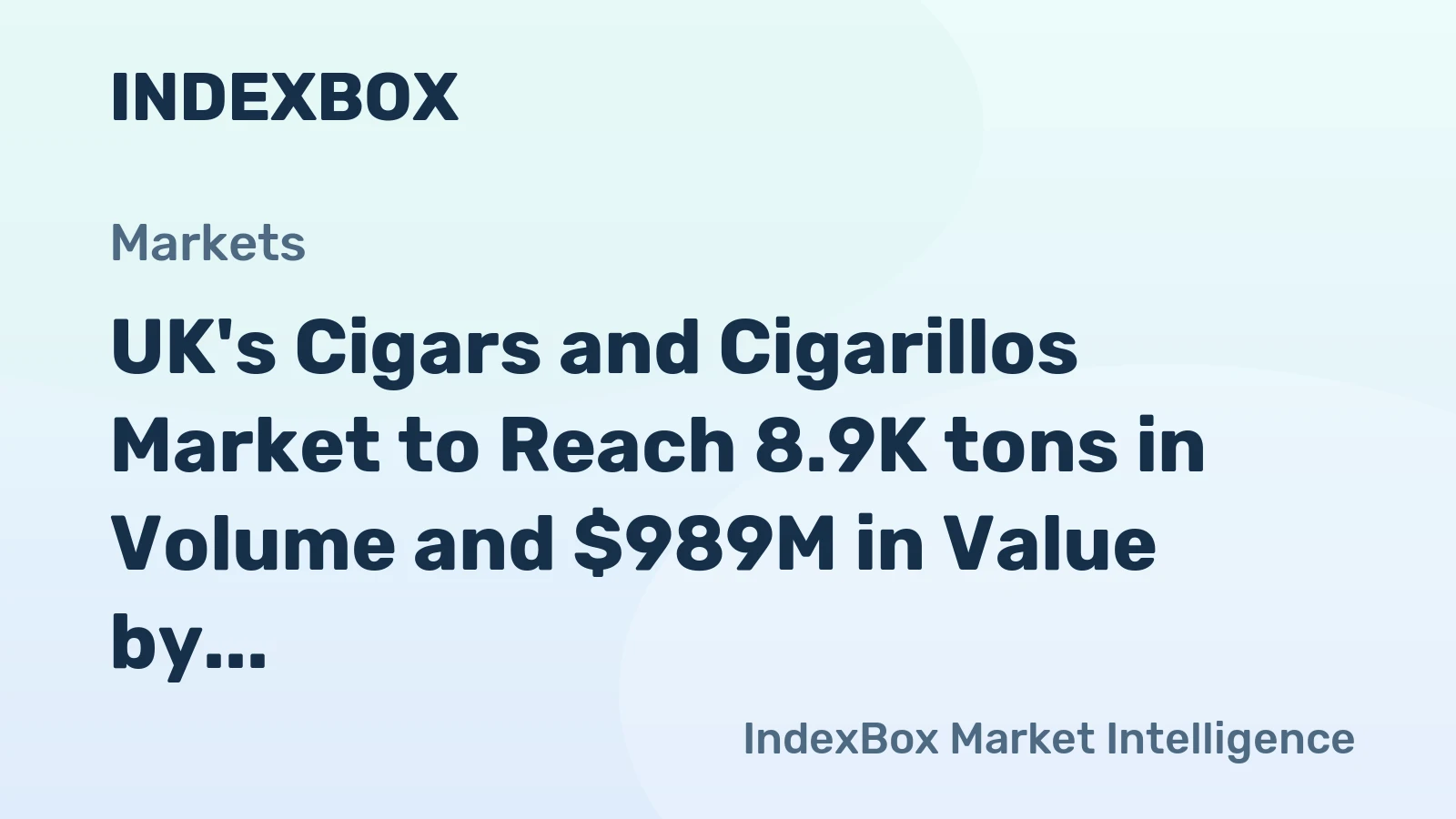 UK's Cigars and Cigarillos Market to Reach 8.9K tons in Volume and $989M in Value by 2035