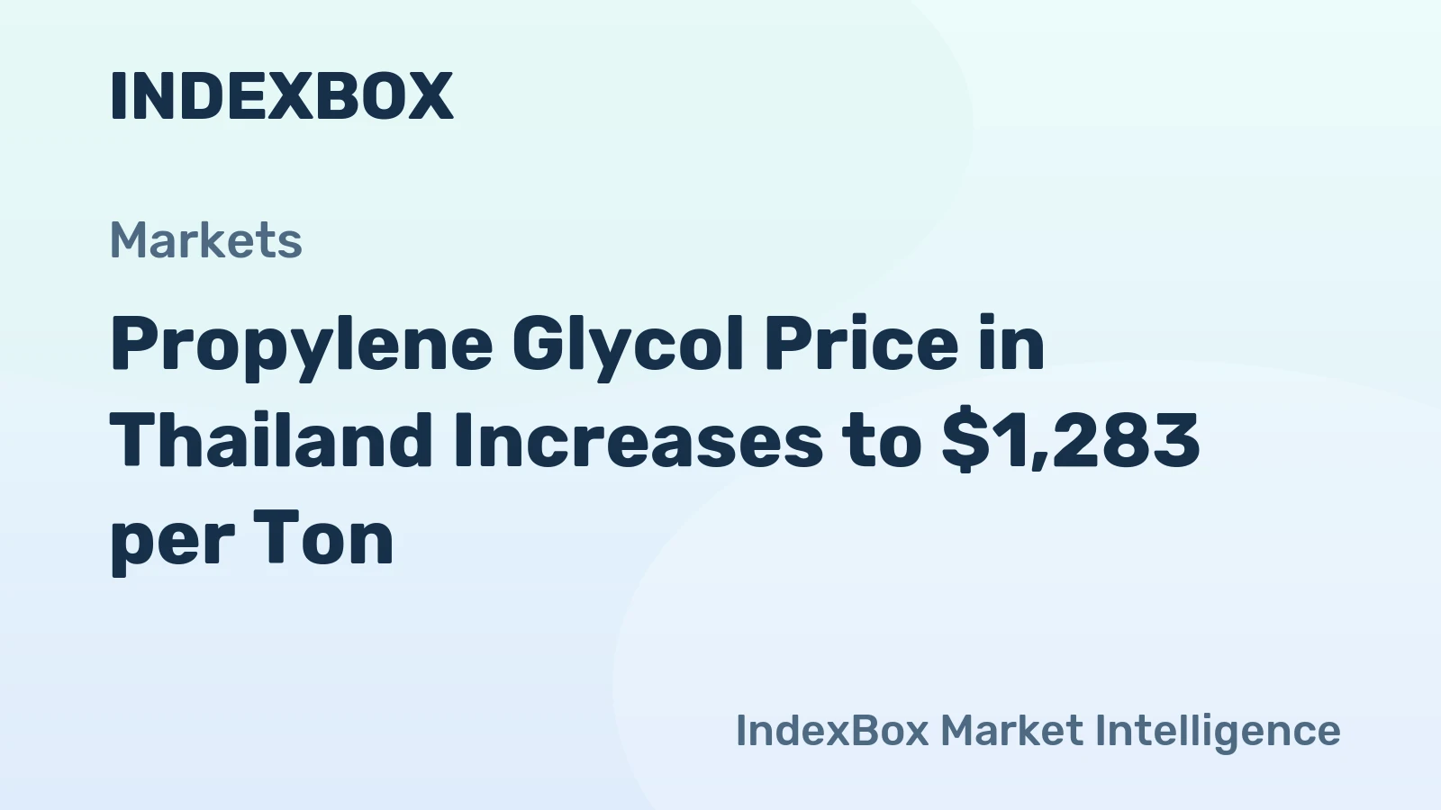 Propylene Glycol Price in Thailand Increases to $1,283 per Ton