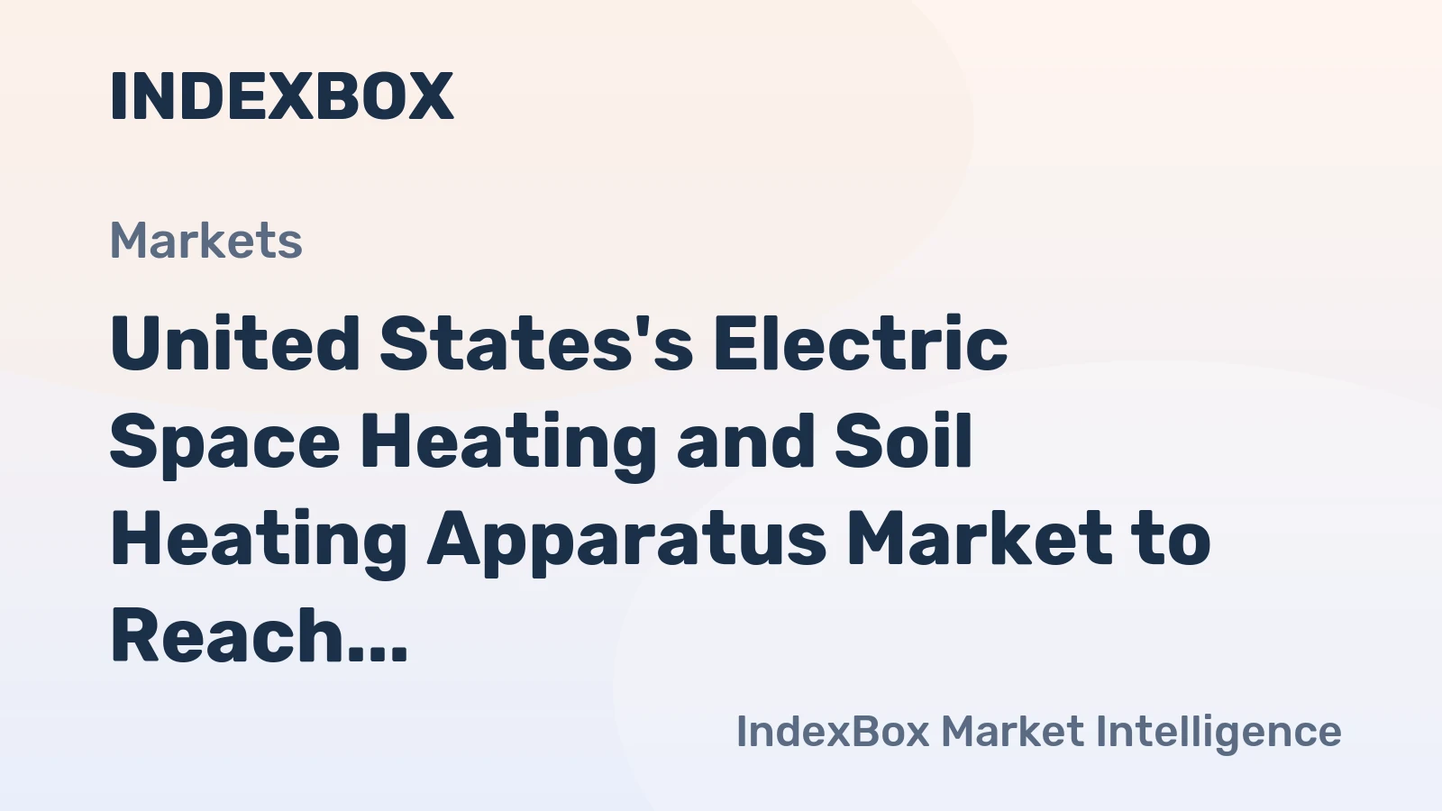 United States's Electric Space Heating and Soil Heating Apparatus Market to Reach $4B by 2035 with +2.7% CAGR
