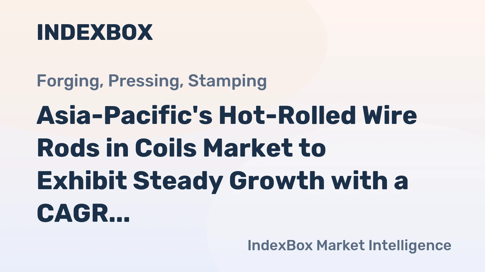 Asia-Pacific's Hot-Rolled Wire Rods in Coils Market to Exhibit Steady Growth with a CAGR of +1.2% from 2024 to 2035