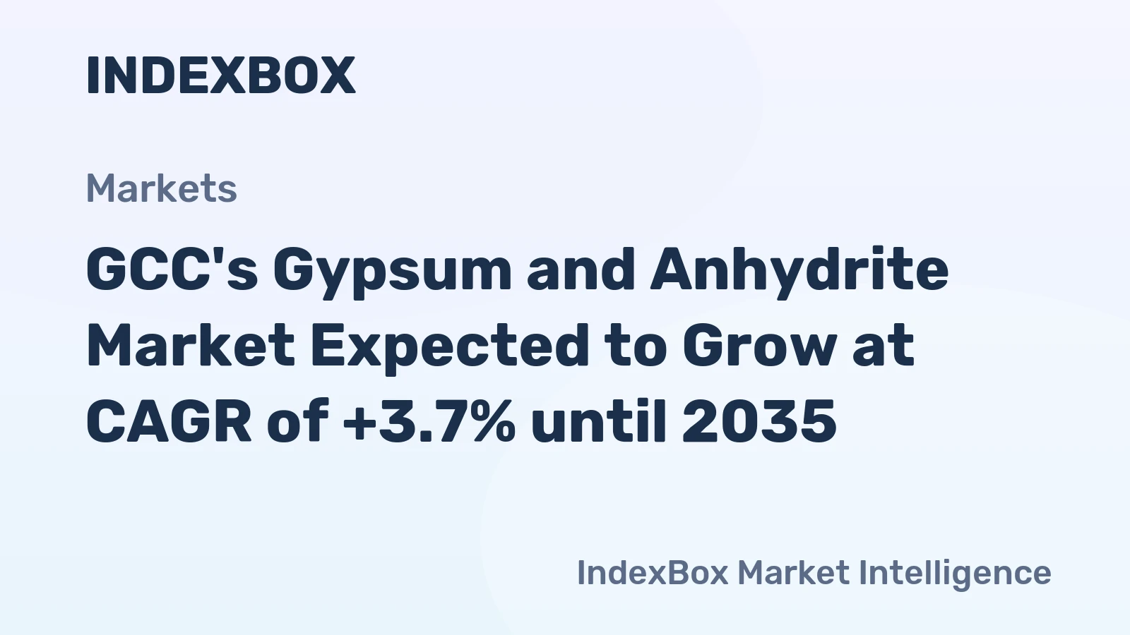 GCC's Gypsum and Anhydrite Market Expected to Grow at CAGR of +3.7% until 2035