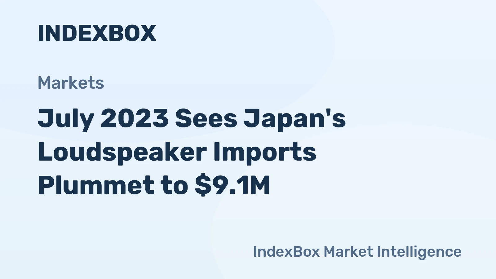 July 2023 Sees Japan's Loudspeaker Imports Plummet to $9.1M