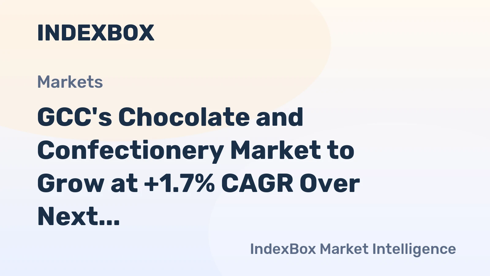 GCC's Chocolate and Confectionery Market to Grow at +1.7% CAGR Over Next Decade