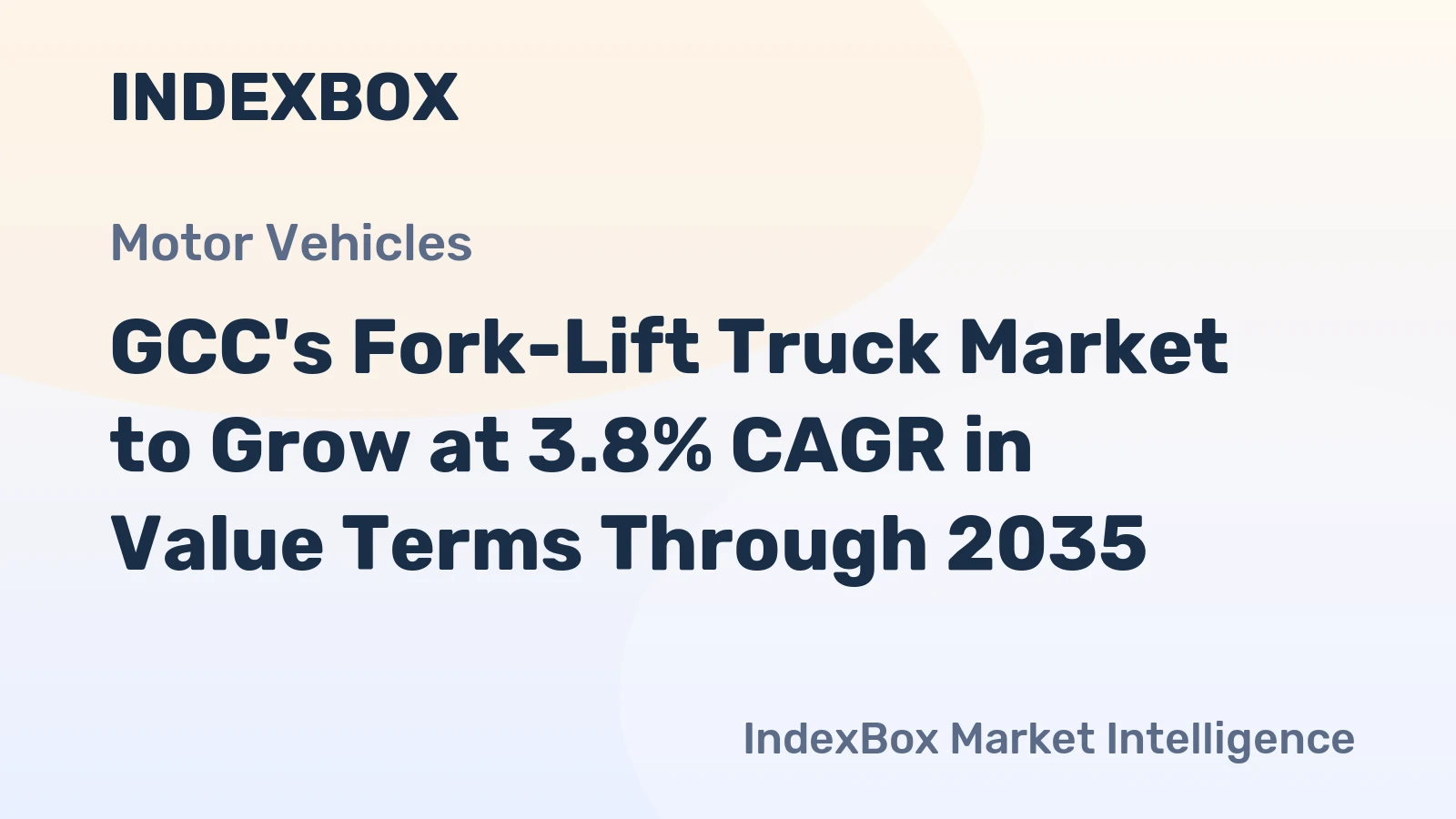GCC's Fork-Lift Truck Market to Grow at 3.8% CAGR in Value Terms Through 2035