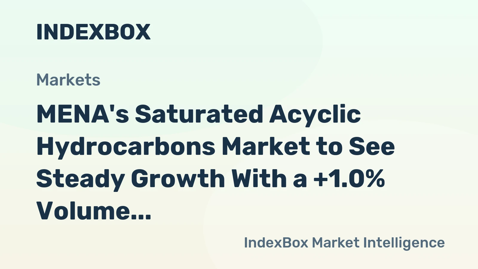 MENA's Saturated Acyclic Hydrocarbons Market to See Steady Growth With a +1.0% Volume CAGR