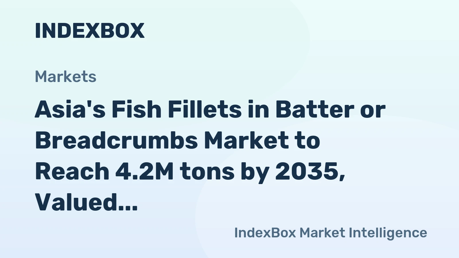 Asia's Fish Fillets in Batter or Breadcrumbs Market to Reach 4.2M tons by 2035, Valued at $24.5B