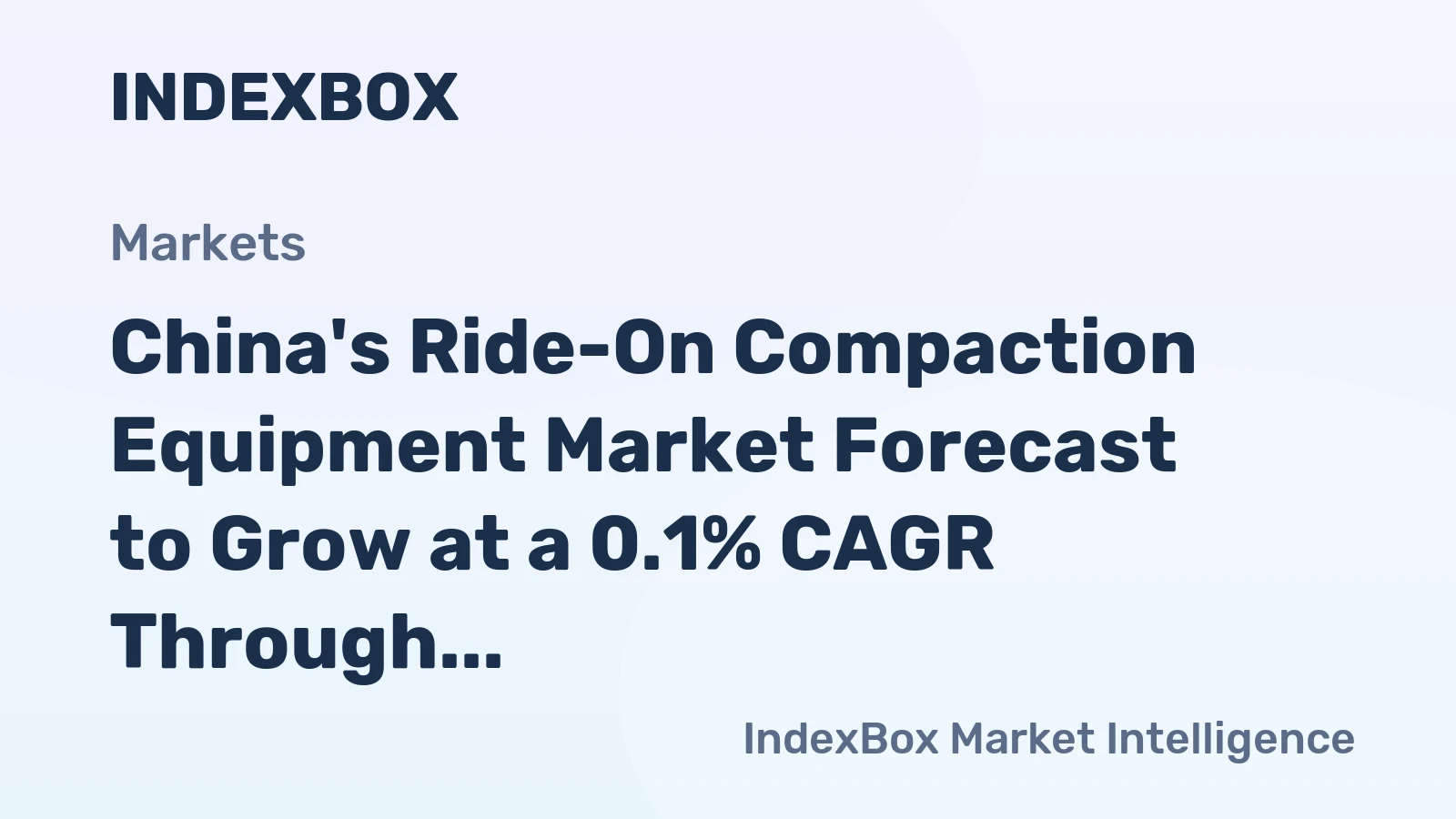 China's Ride-On Compaction Equipment Market Forecast to Grow at a 0.1% CAGR Through 2035