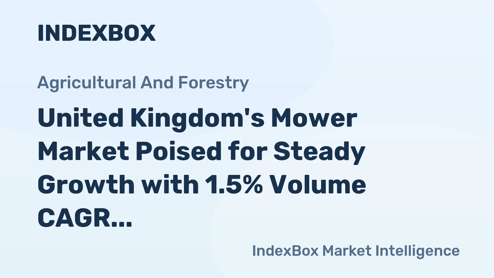 United Kingdom's Mower Market Poised for Steady Growth with 1.5% Volume CAGR