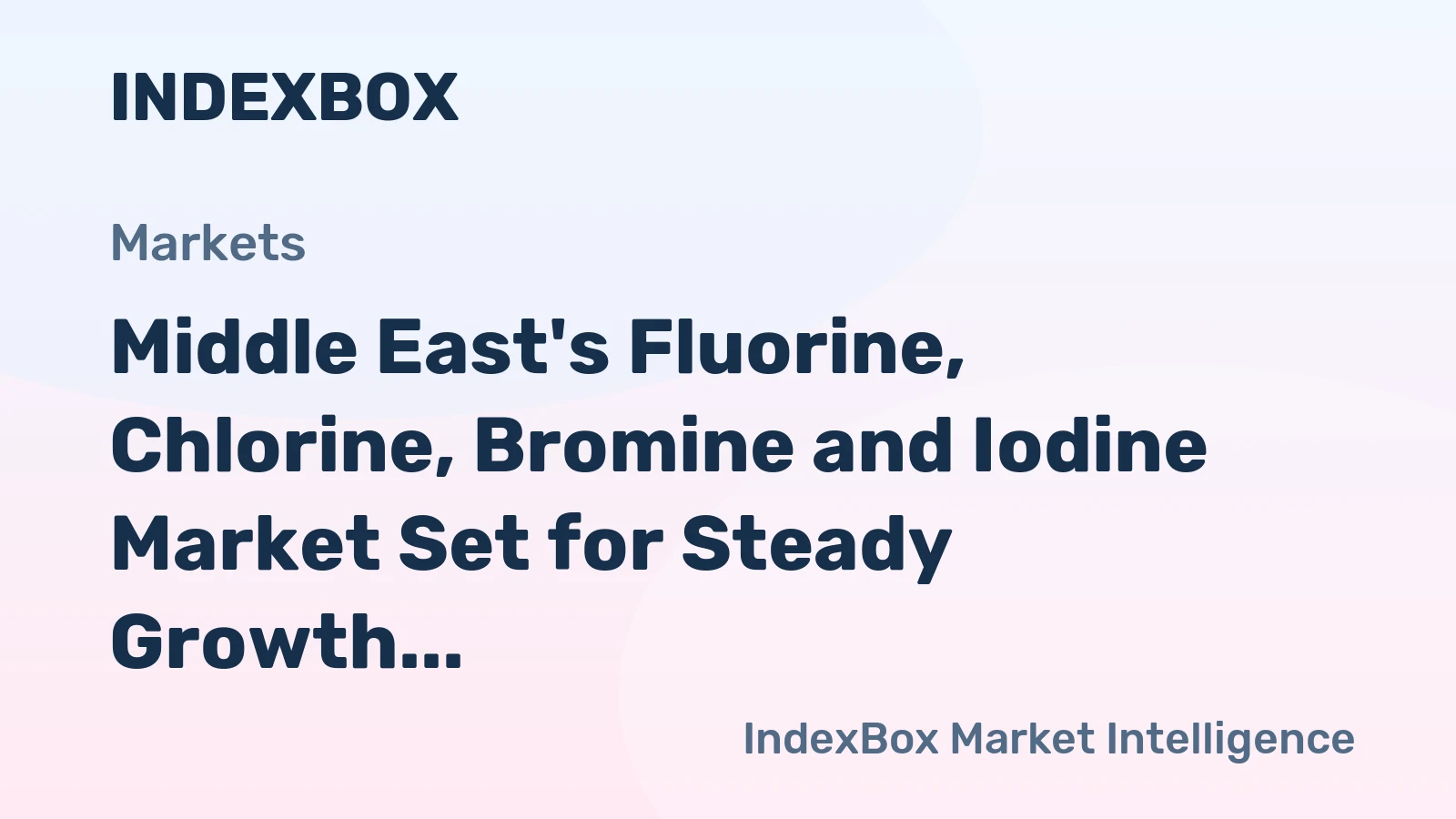 Middle East's Fluorine, Chlorine, Bromine and Iodine Market Set for Steady Growth with a 4.7% CAGR in Value