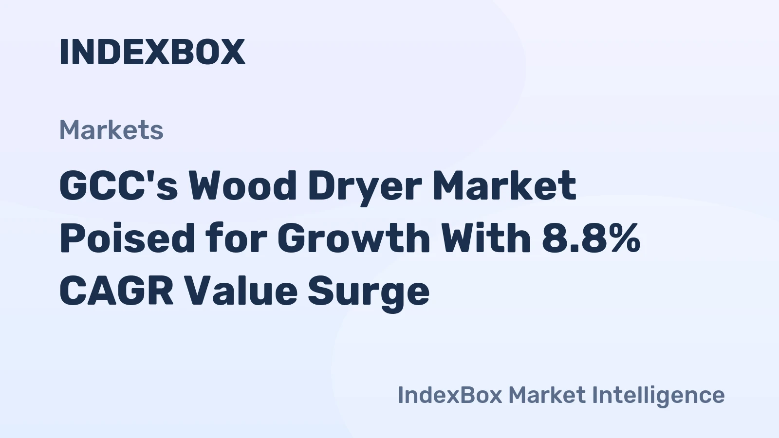 GCC's Wood Dryer Market Poised for Growth With 8.8% CAGR Value Surge