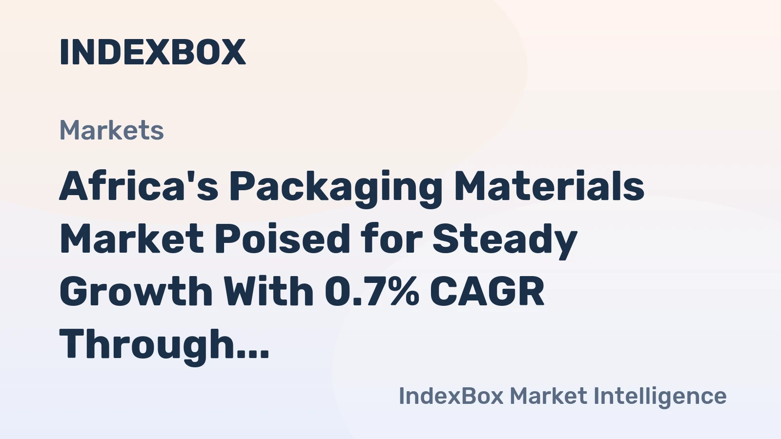 Africa's Packaging Materials Market Poised for Steady Growth With 0.7% CAGR Through 2035