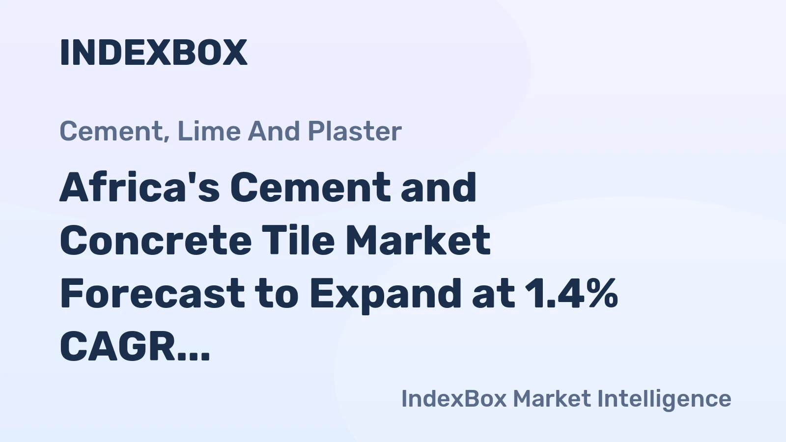 Africa's Cement and Concrete Tile Market Forecast to Expand at 1.4% CAGR Through 2035