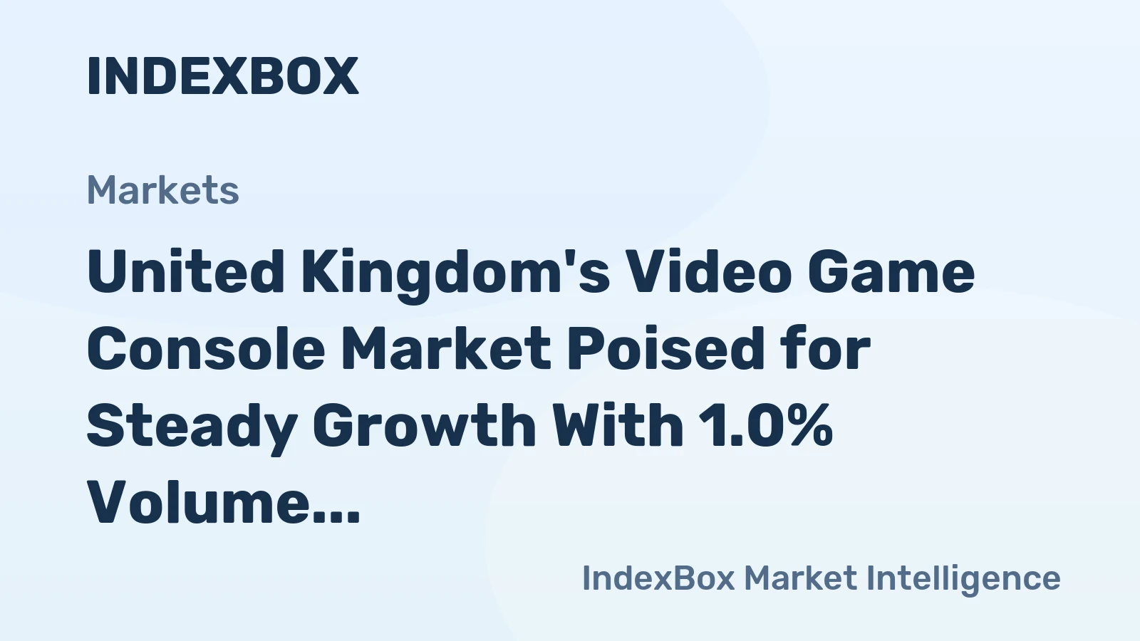 United Kingdom's Video Game Console Market Poised for Steady Growth With 1.0% Volume CAGR Through 2035