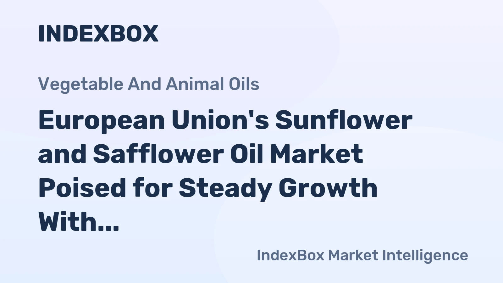European Union's Sunflower and Safflower Oil Market Poised for Steady Growth With 1.7% CAGR Through 2035