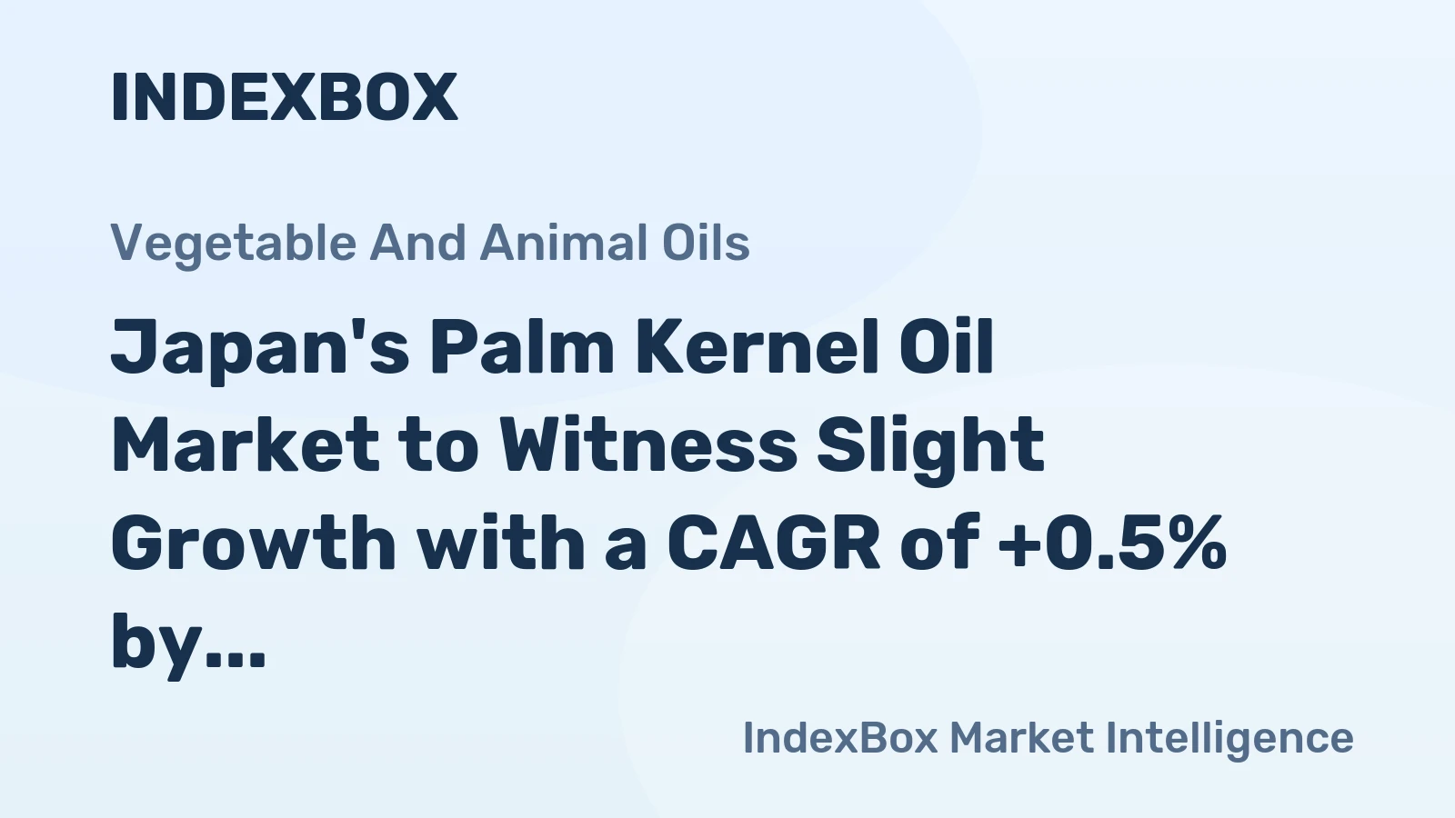 Japan's Palm Kernel Oil Market to Witness Slight Growth with a CAGR of +0.5% by 2035