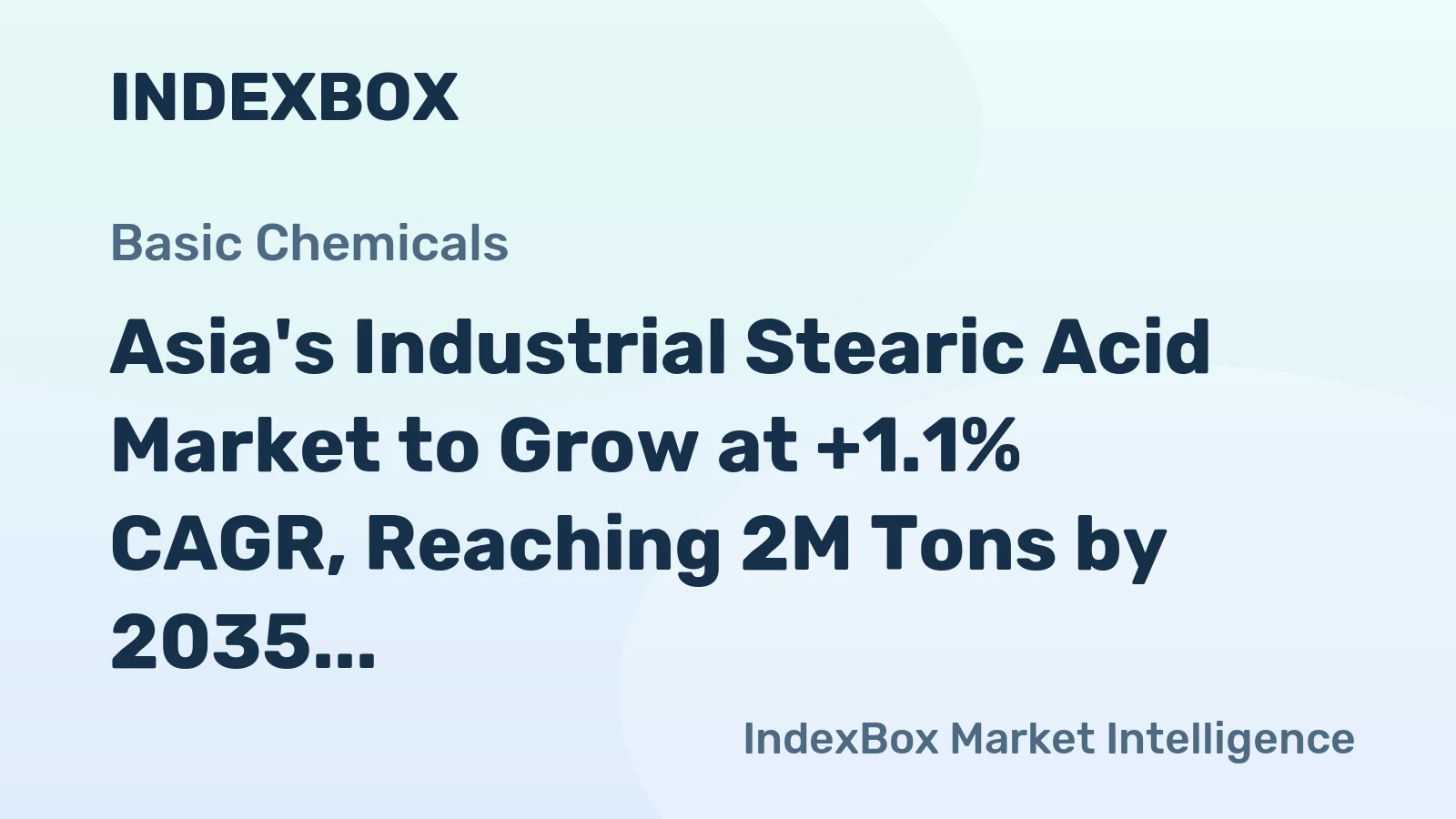 Asia's Industrial Stearic Acid Market to Grow at +1.1% CAGR, Reaching 2M Tons by 2035