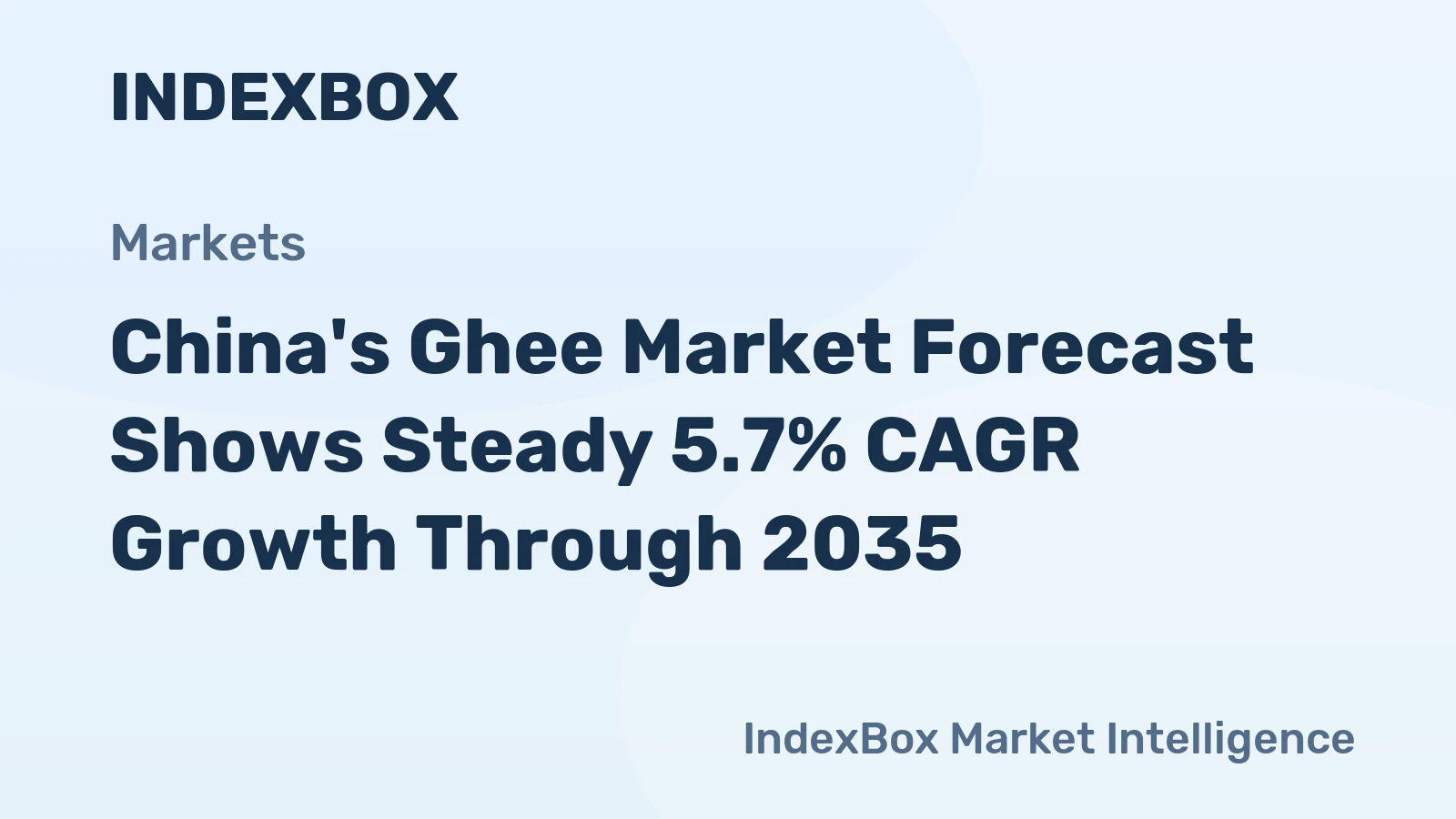 China's Ghee Market Forecast Shows Steady 5.7% CAGR Growth Through 2035