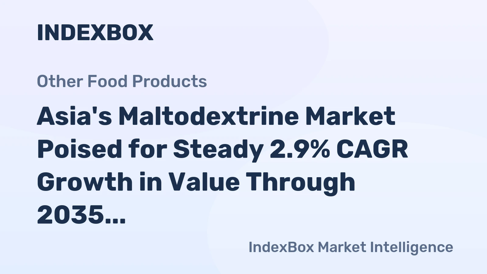 Asia's Maltodextrine Market Poised for Steady 2.9% CAGR Growth in Value Through 2035