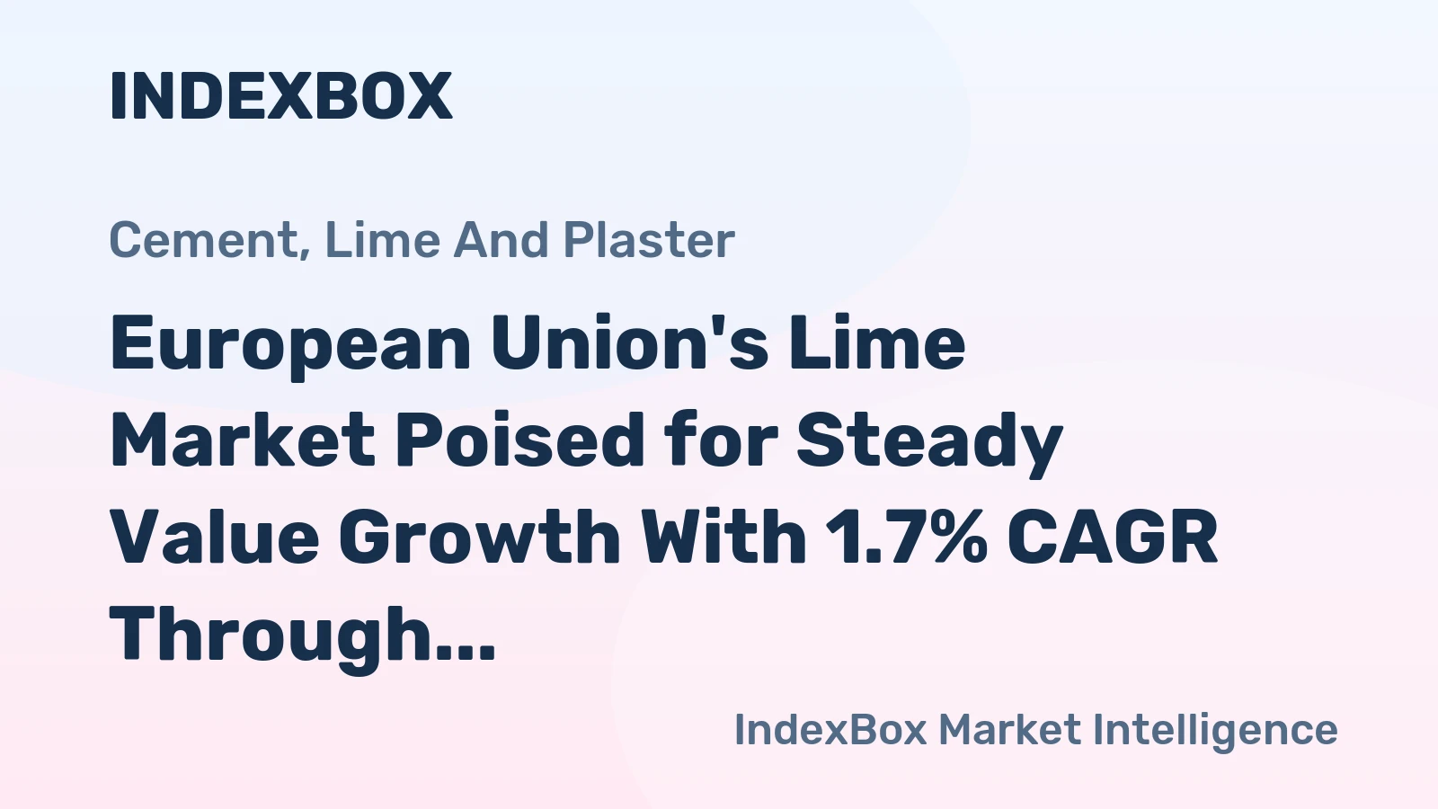 European Union's Lime Market Poised for Steady Value Growth With 1.7% CAGR Through 2035