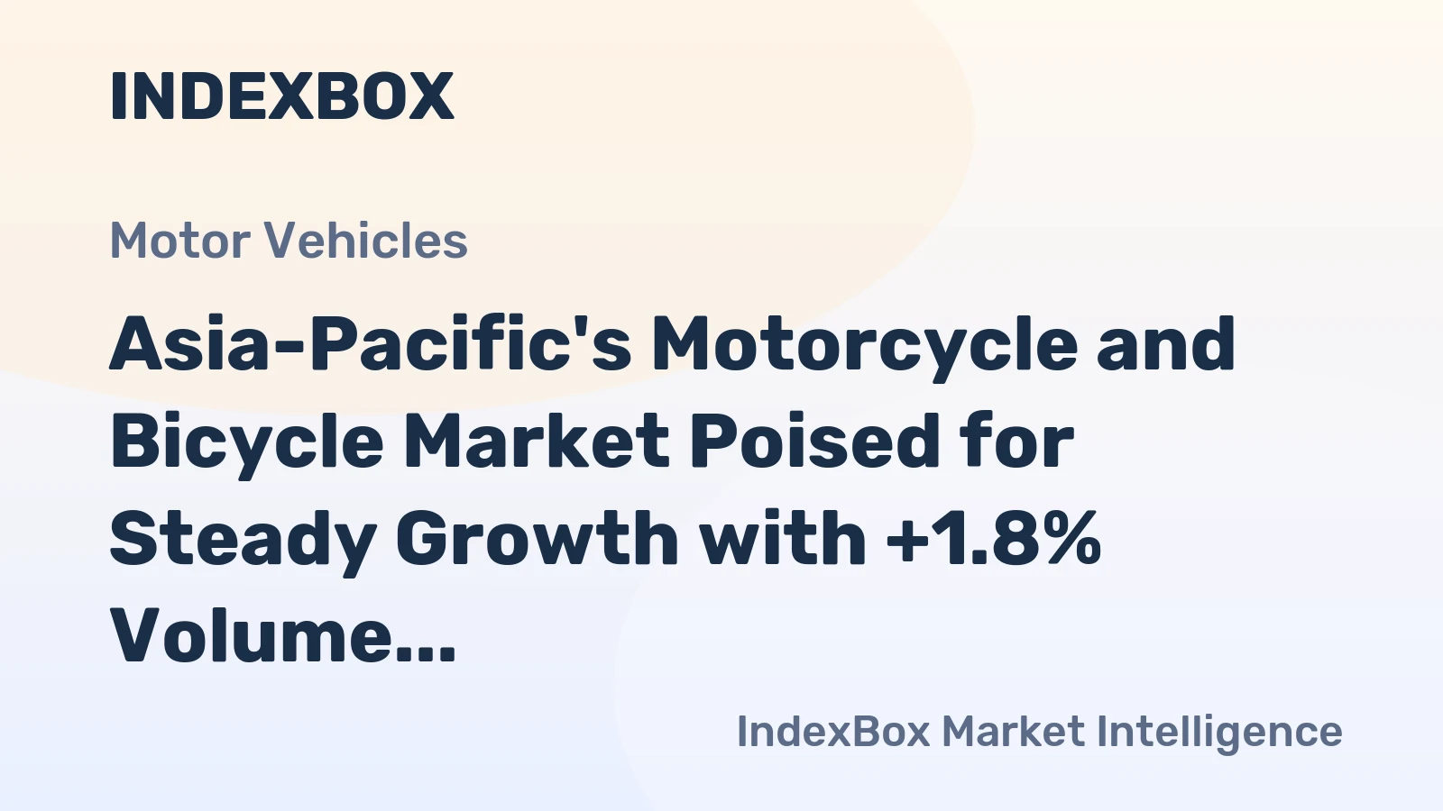 Asia-Pacific's Motorcycle and Bicycle Market Poised for Steady Growth with +1.8% Volume CAGR