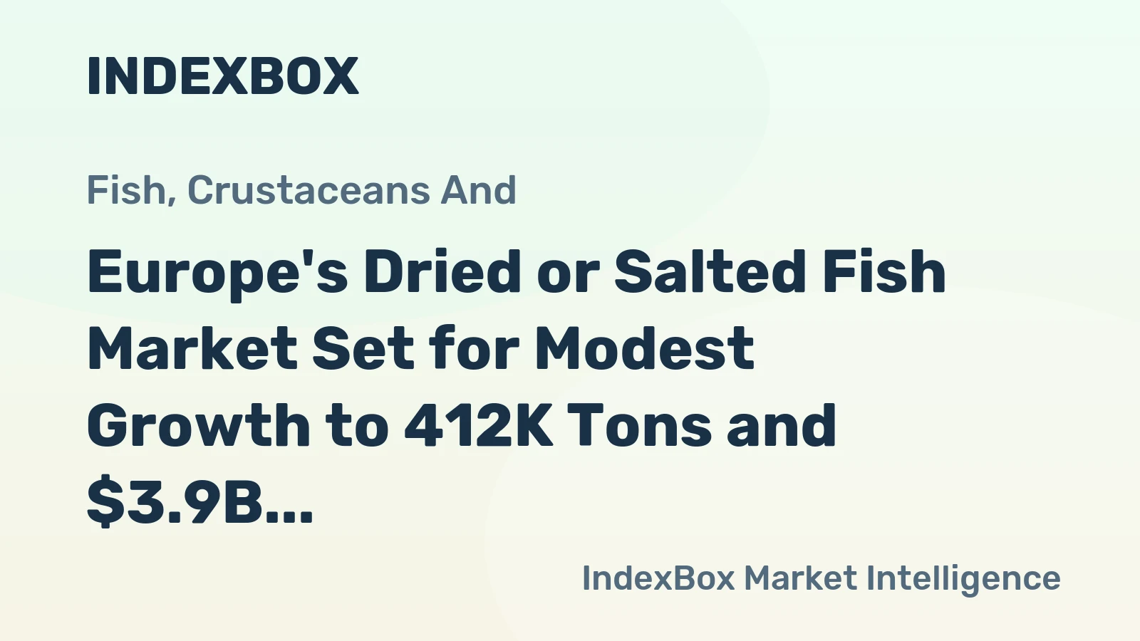 Europe's Dried or Salted Fish Market Set for Modest Growth to 412K Tons and $3.9B by 2035