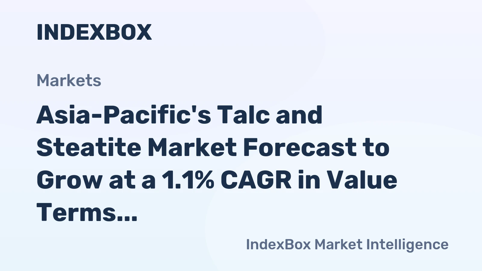Asia-Pacific's Talc and Steatite Market Forecast to Grow at a 1.1% CAGR in Value Terms