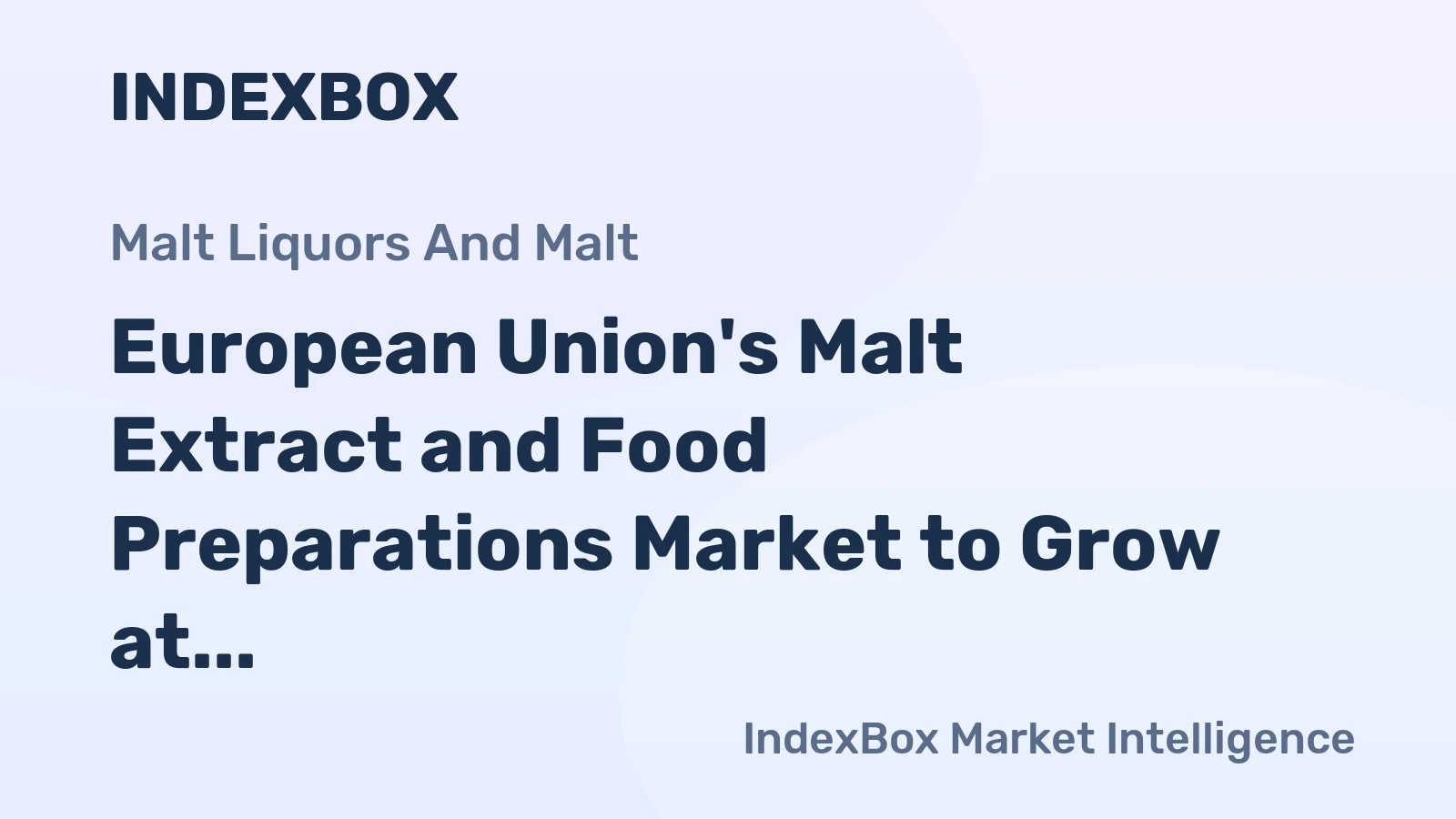 European Union's Malt Extract and Food Preparations Market to Grow at +0.5% CAGR, Reaching 605K Tons by 2035