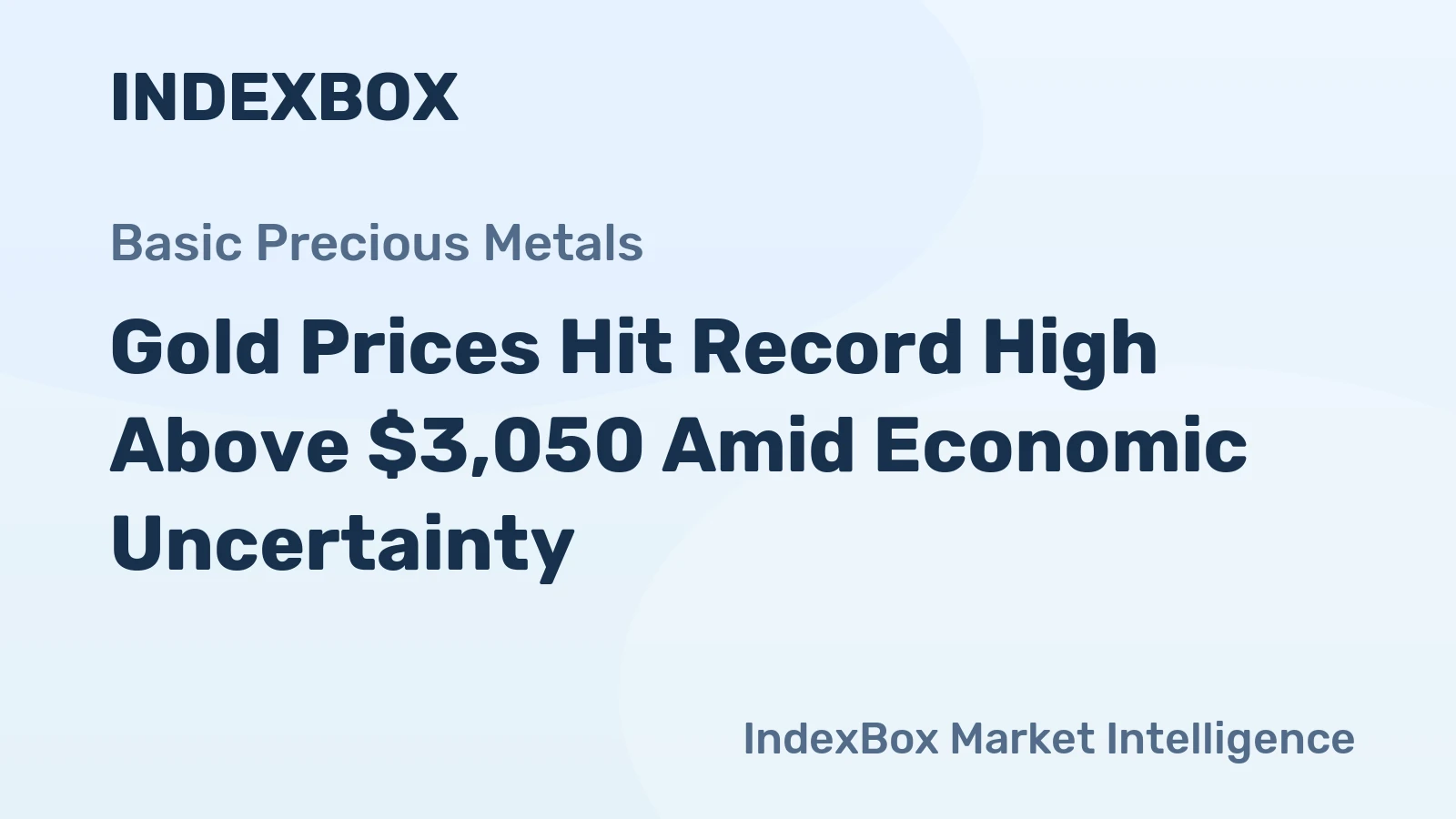 Gold Prices Hit Record High Above $3,050 Amid Economic Uncertainty