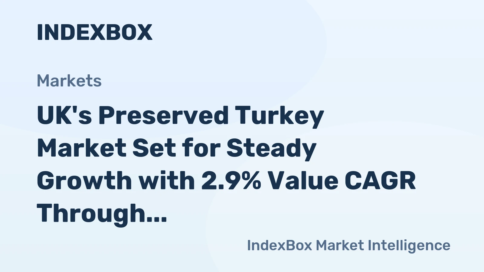 UK's Preserved Turkey Market Set for Steady Growth with 2.9% Value CAGR Through 2035