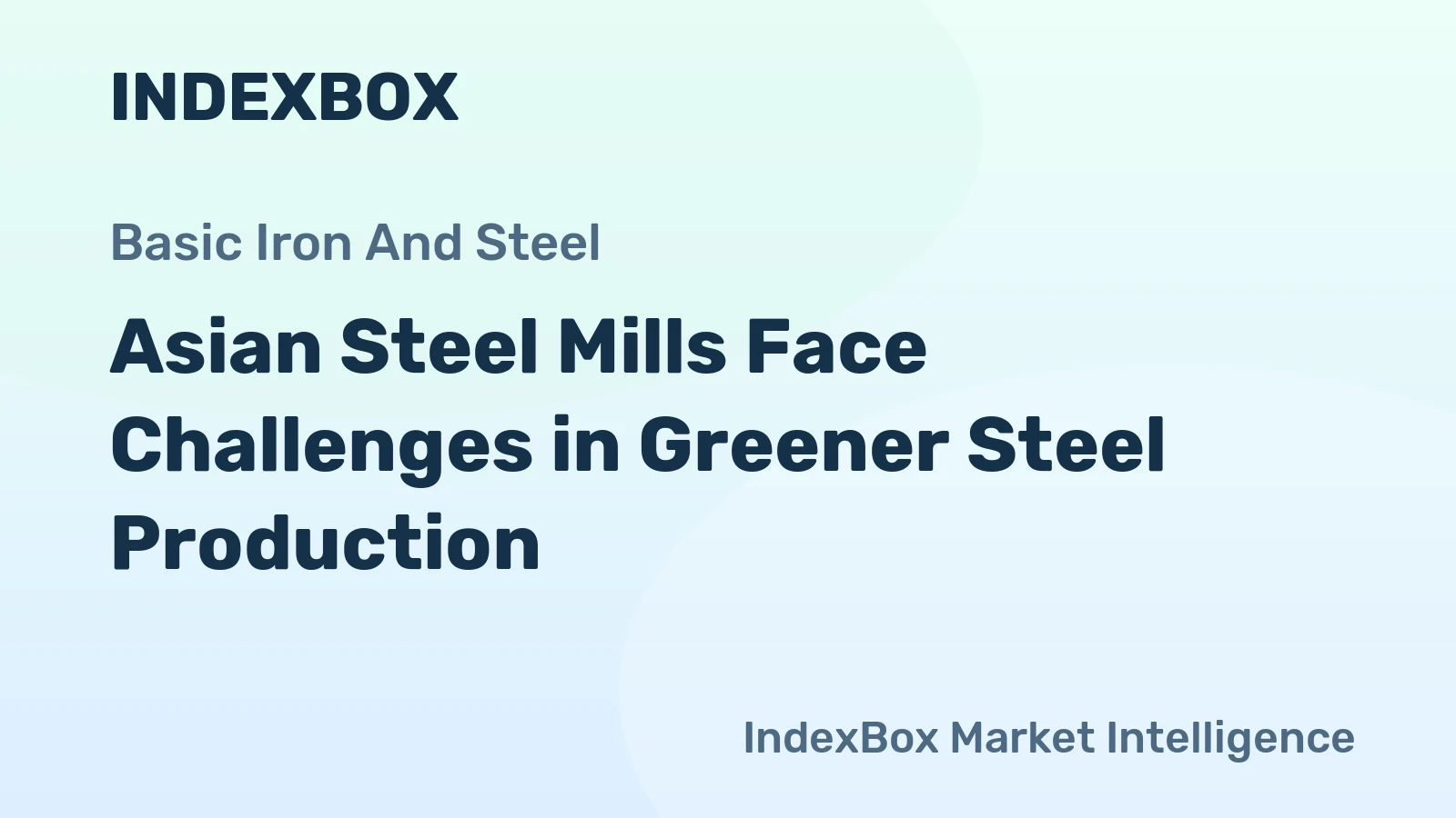 Asian Steel Mills Face Challenges in Greener Steel Production