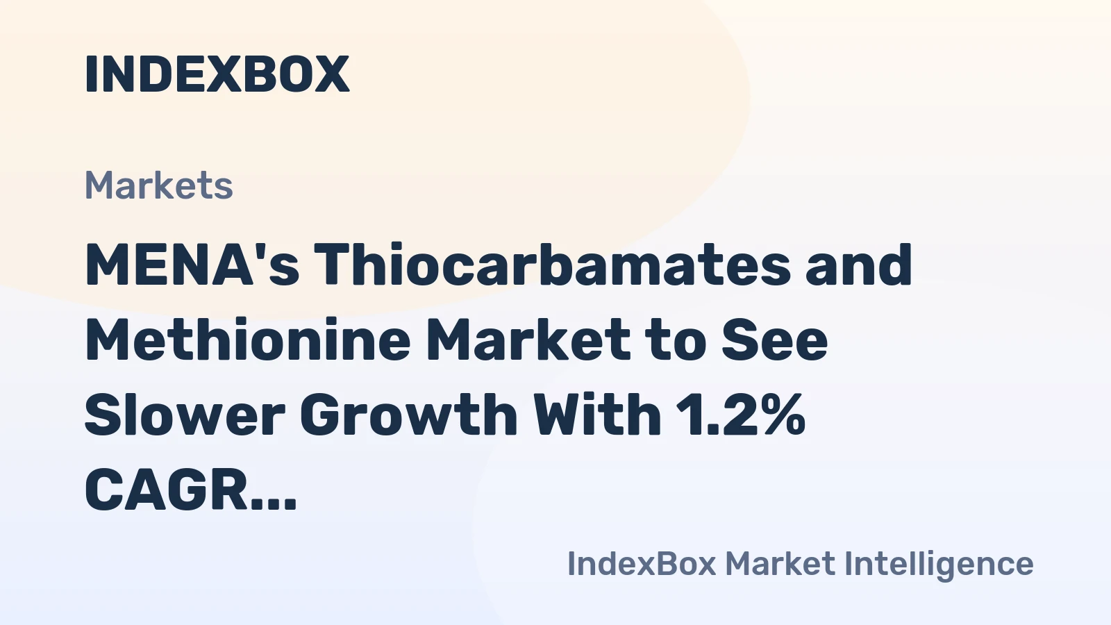 MENA's Thiocarbamates and Methionine Market to See Slower Growth With 1.2% CAGR Through 2035