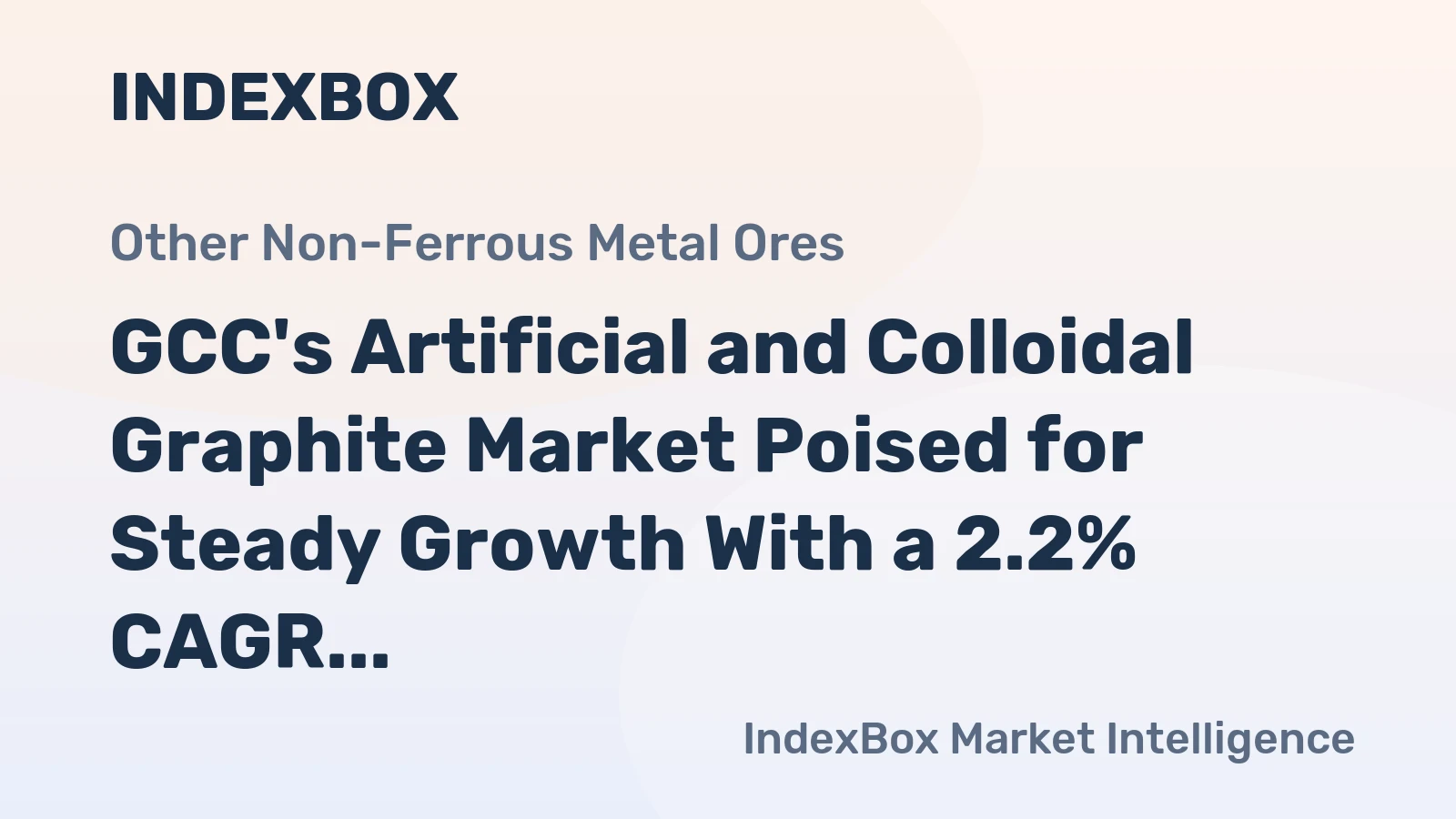 GCC's Artificial and Colloidal Graphite Market Poised for Steady Growth With a 2.2% CAGR in Value
