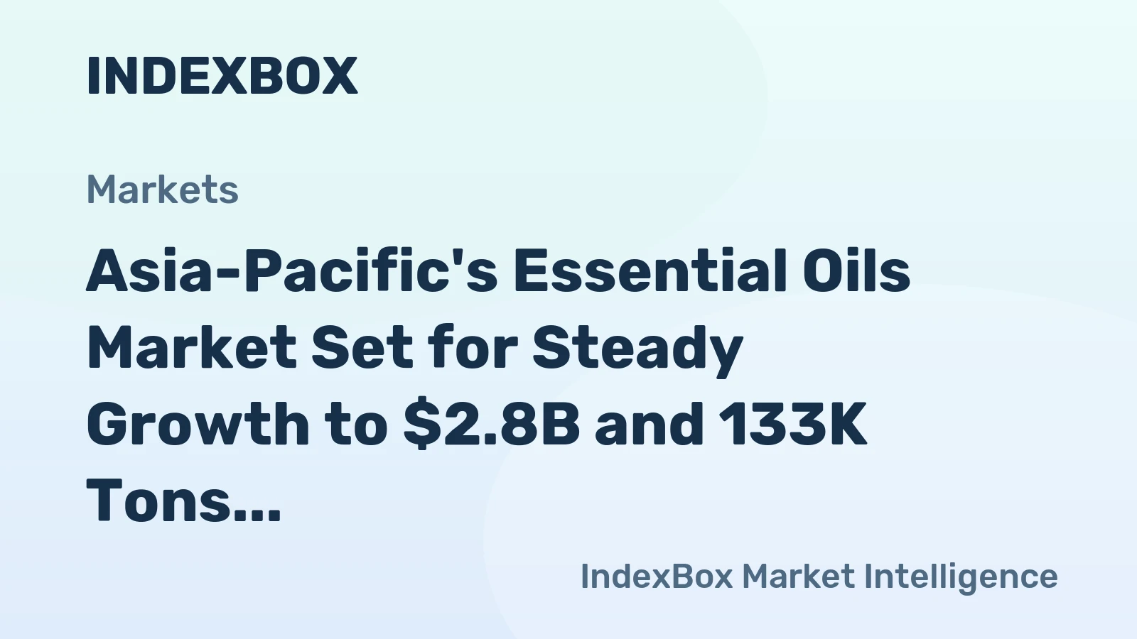 Asia-Pacific's Essential Oils Market Set for Steady Growth to $2.8B and 133K Tons by 2035
